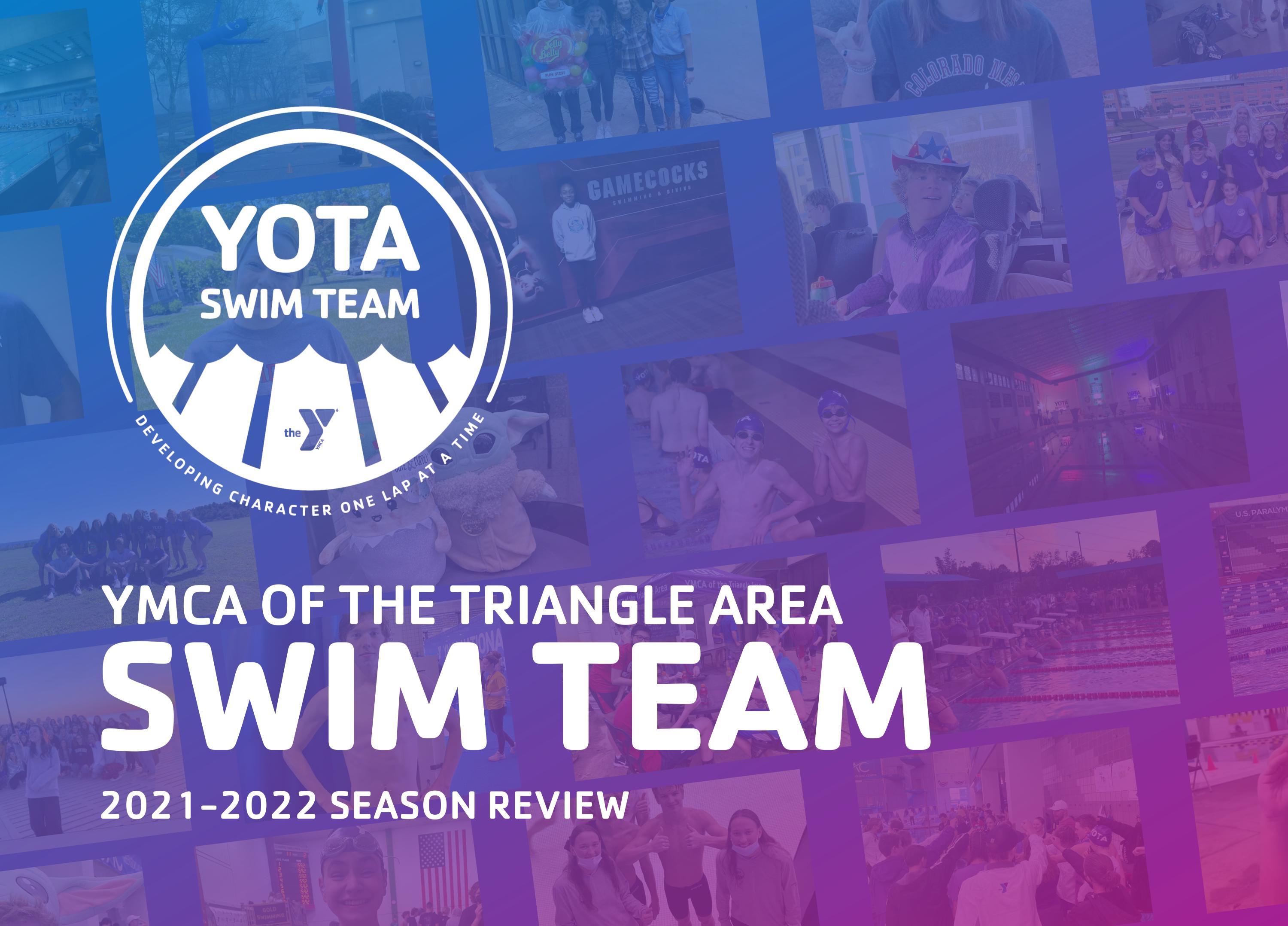 YOTA Swim Team 2021-2022 by YMCA of the Triangle Area Swim Team - Issuu