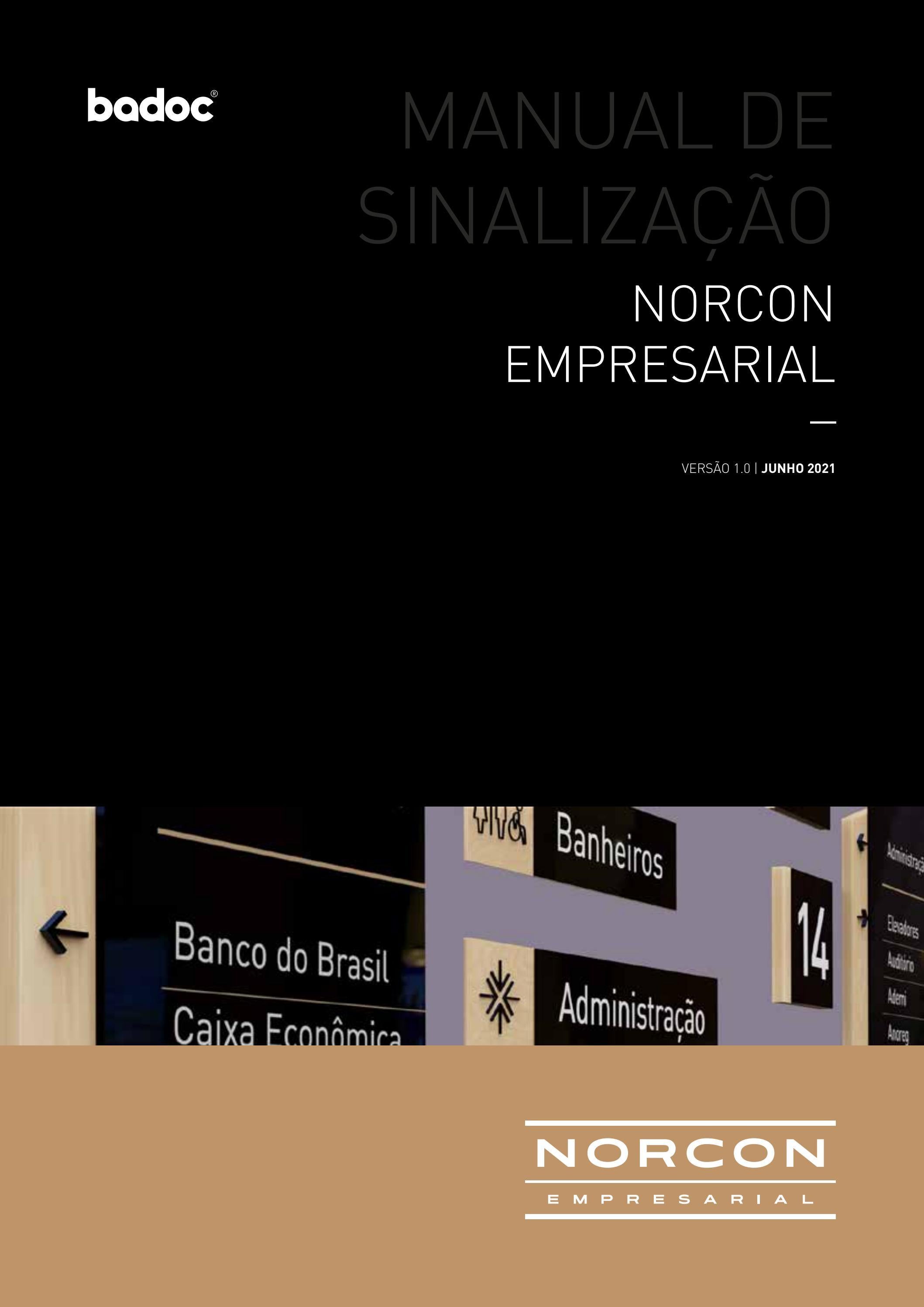 Projeto de Sinalização Norcon Empresarial / Wayfinding by Rodrigo Meyer ...