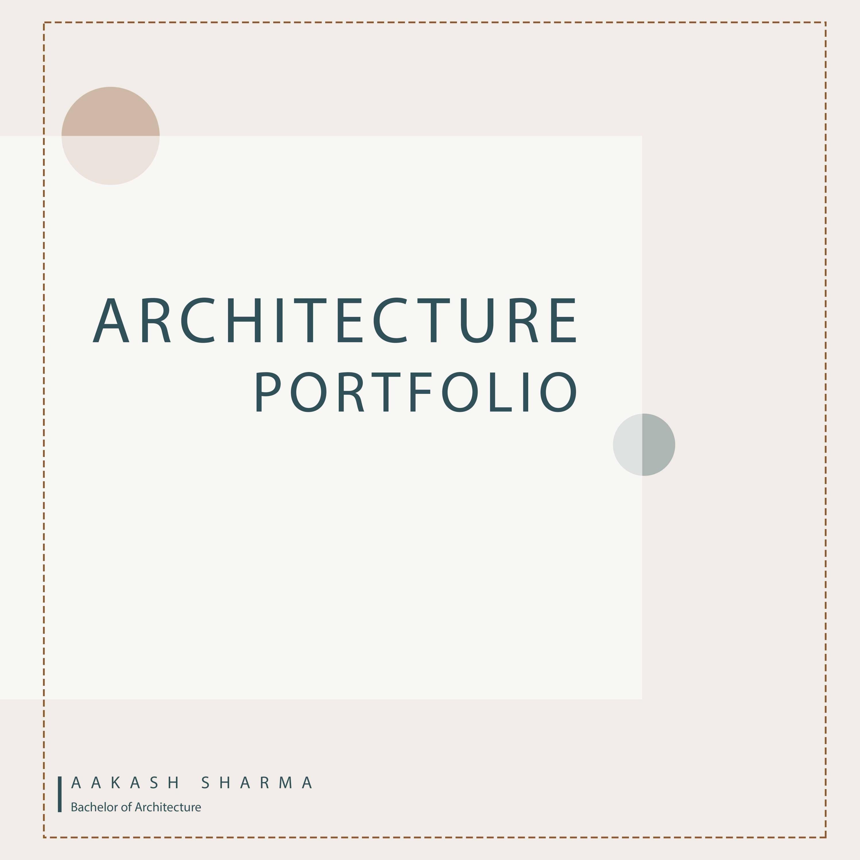ARCHITECTURE PORTFOLIO by Aakash Sharma - Issuu