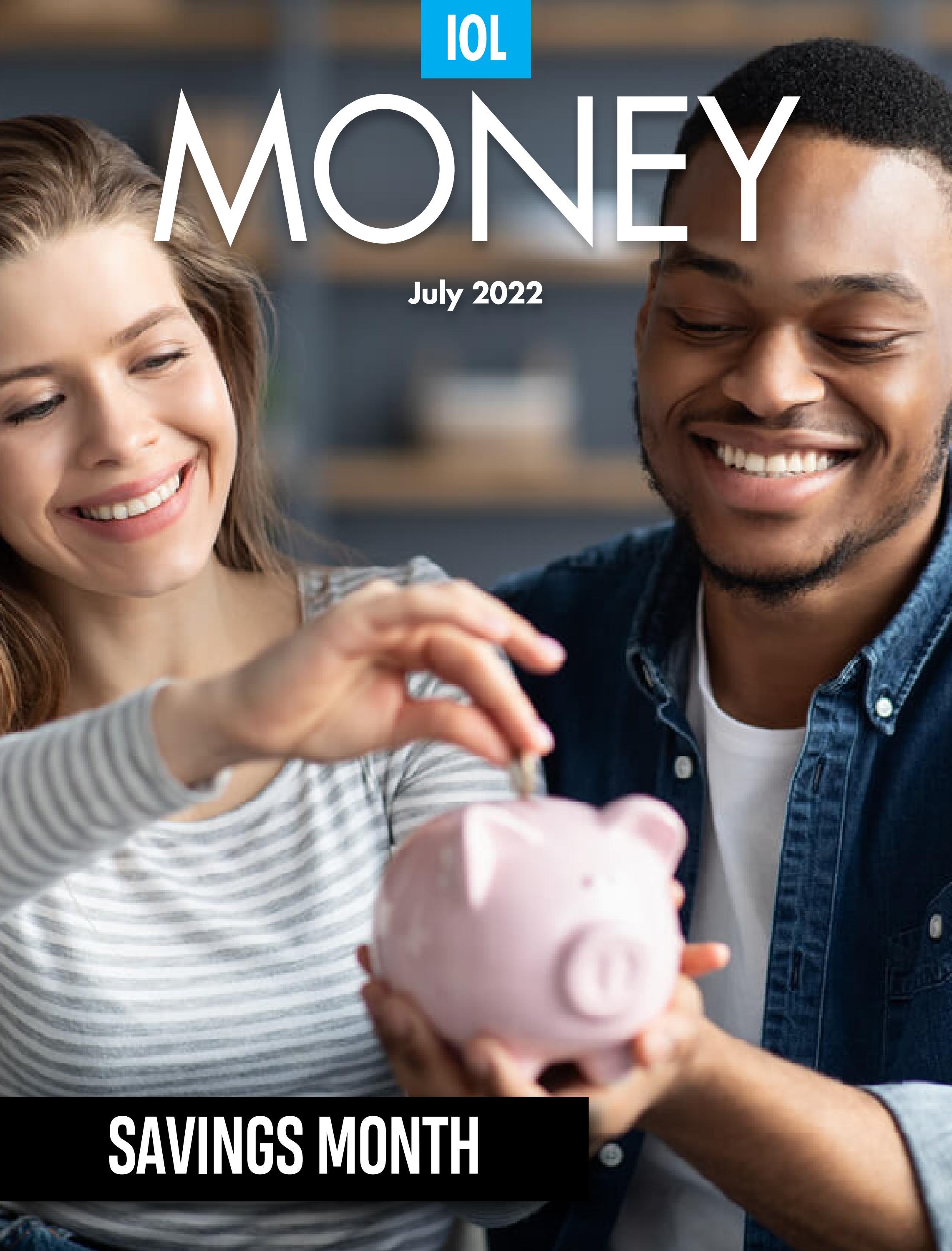 IOL Money Mag July 2022 issue by Independent Media Digital Magazines ...