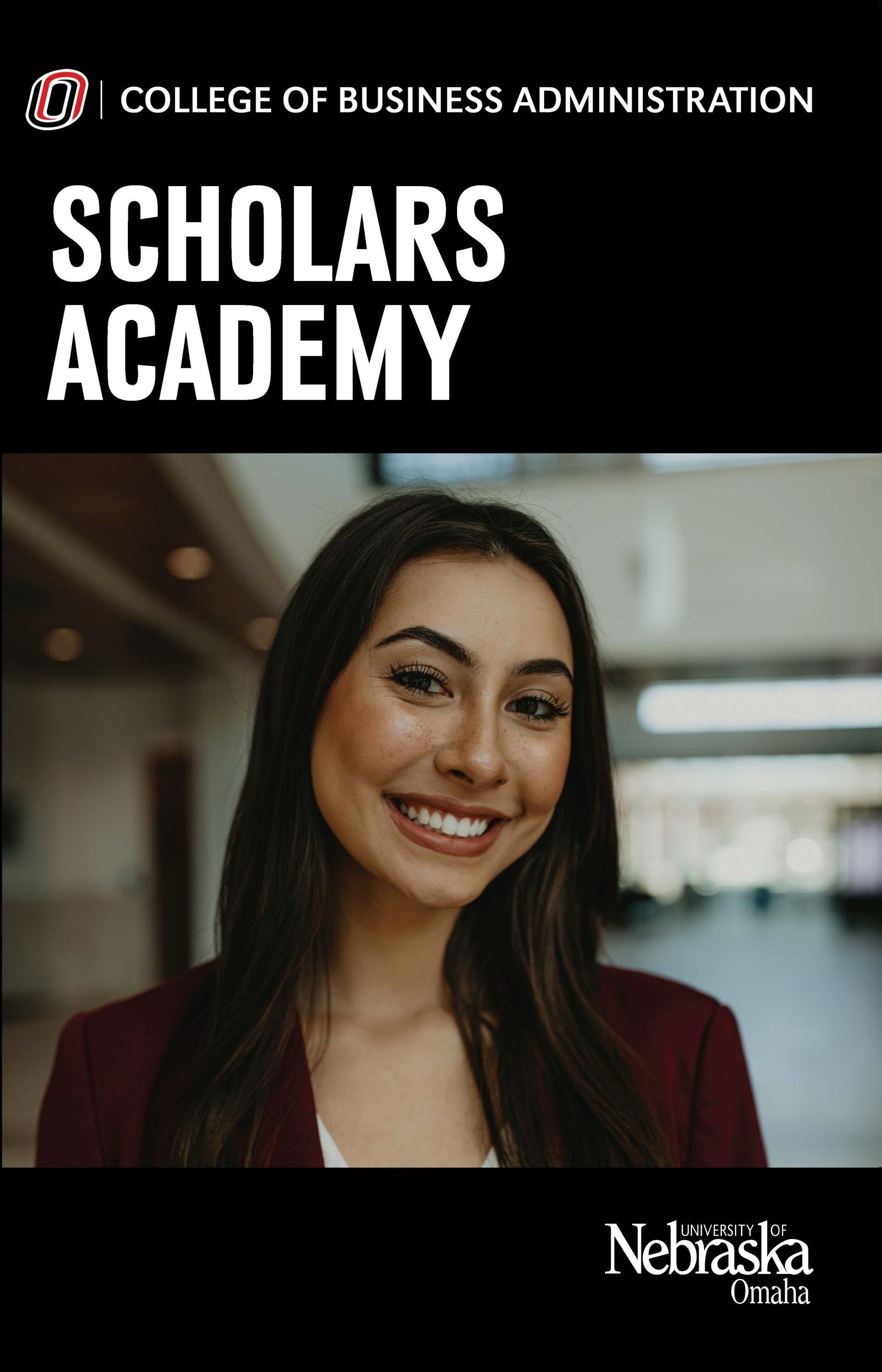 2023-2024 UNO CBA Scholars Academy Brochure by UNO College of Business ...