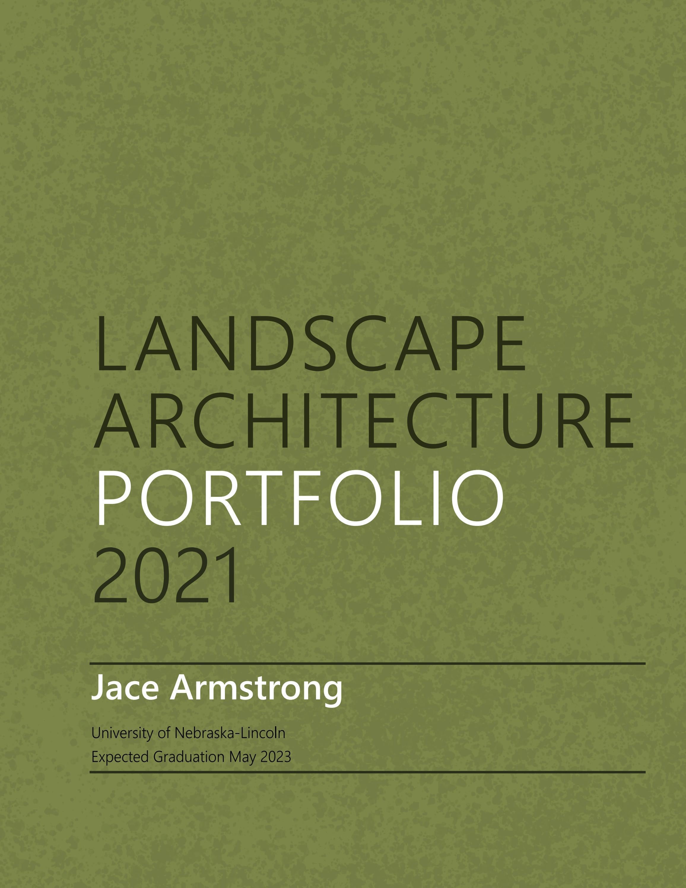 Landscape Architecture Portfolio | Jace Armstrong by Jace Armstrong - Issuu