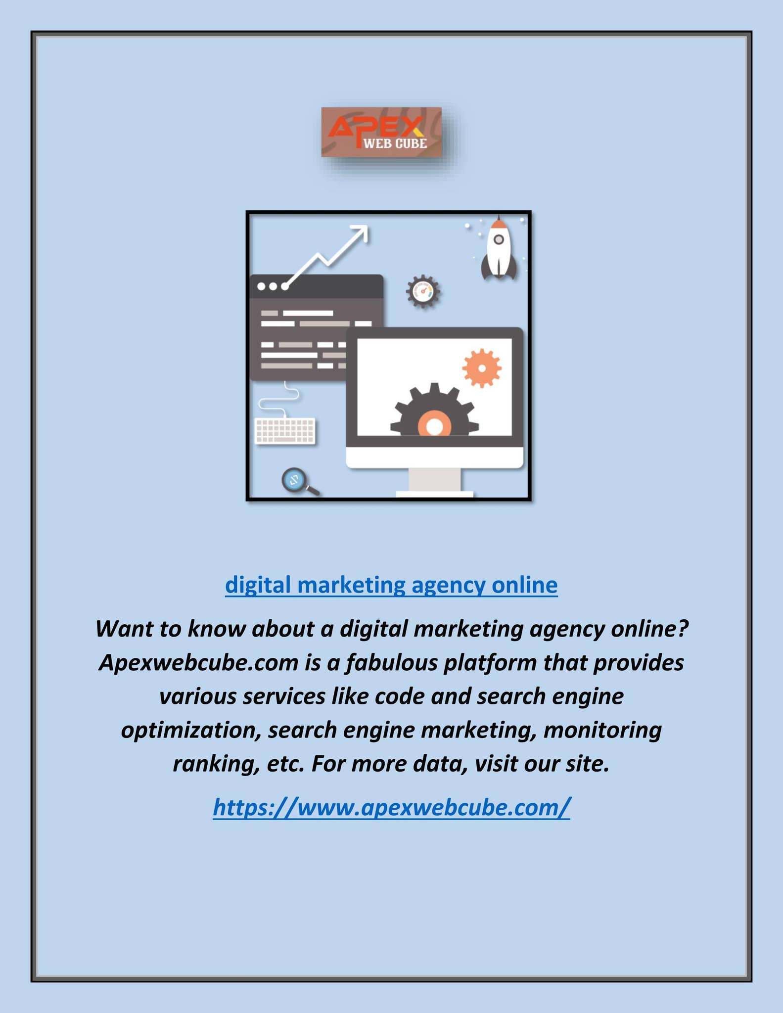 Digital Marketing Agency Online | Apexwebcube.com by Apex Web Cube - Issuu