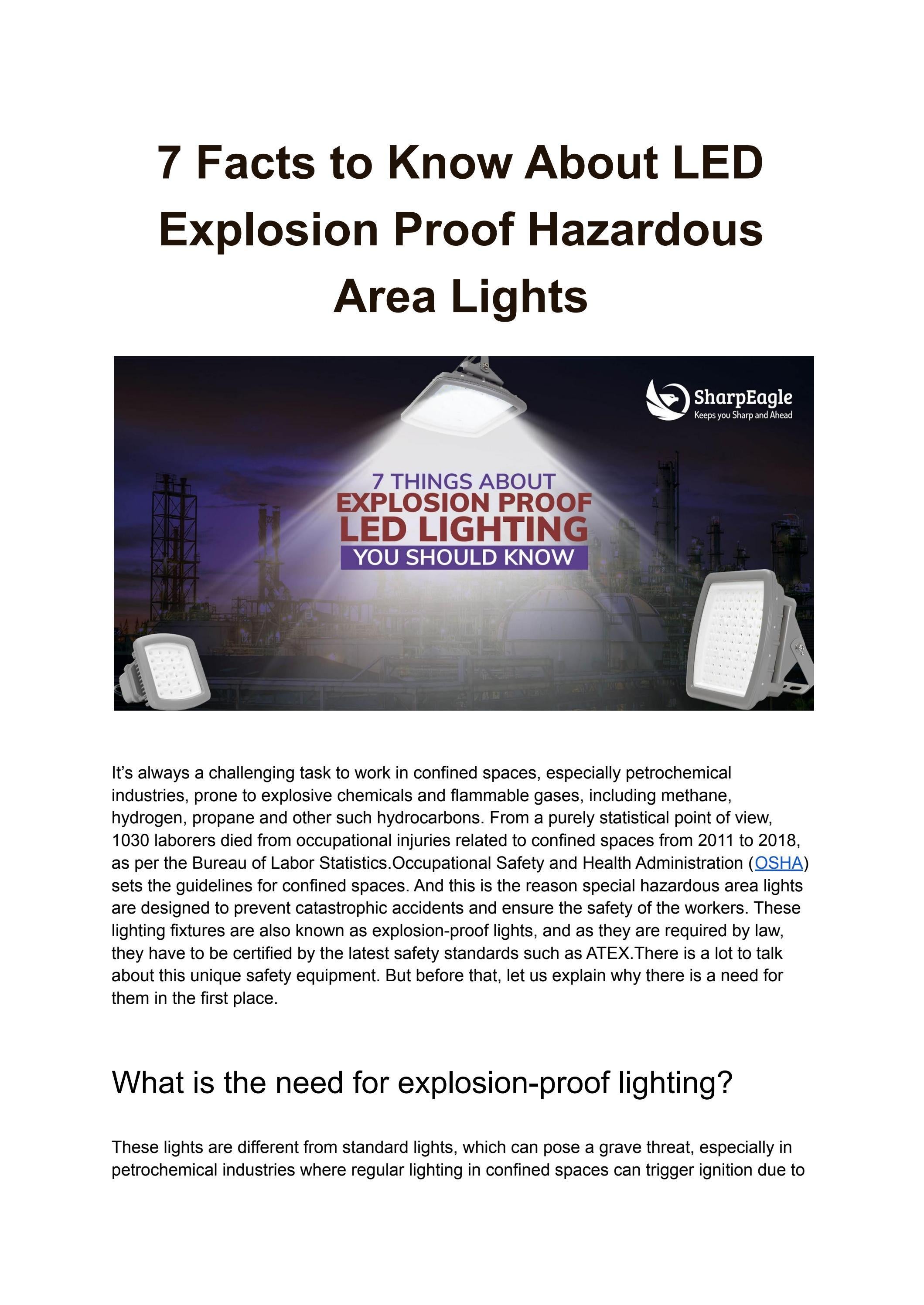 7 Facts to Know About LED Explosion Proof Hazardous Area Lights by SharpEagle Technology - Issuu
