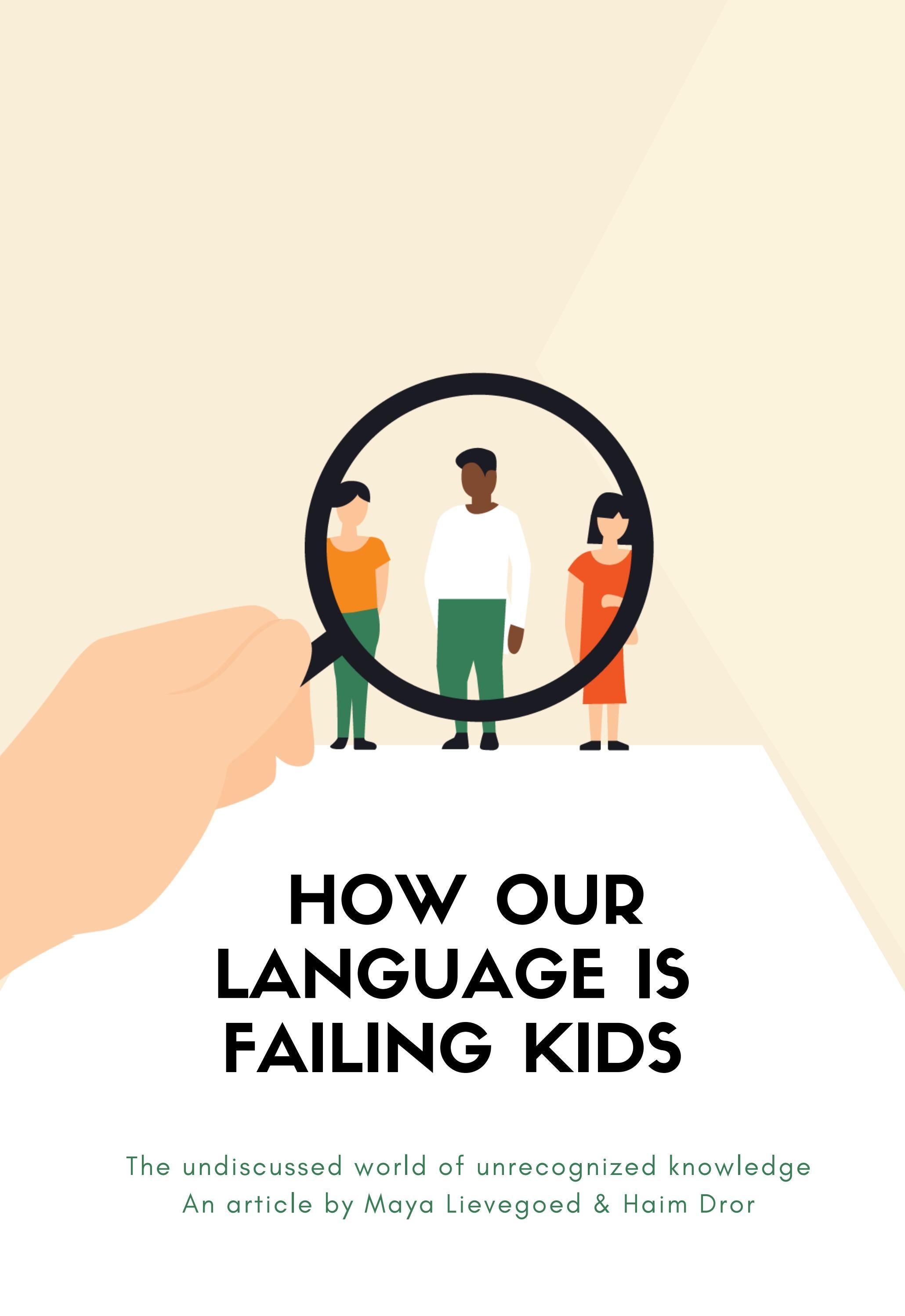 How our language is failing kids by HUMINT Solutions - Issuu