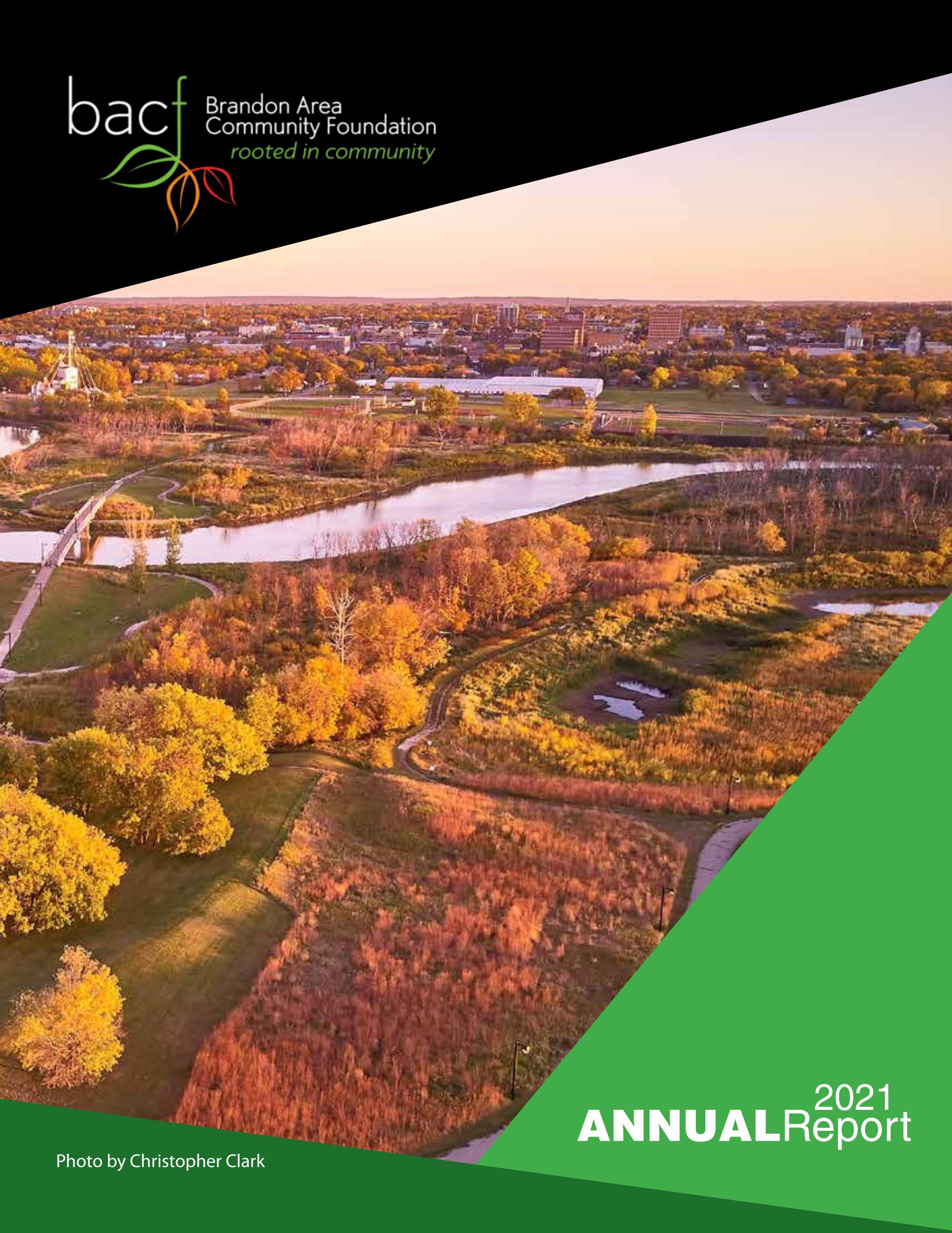 2021 Annual Report - Brandon Area Community Foundation by bacf.ca - Issuu