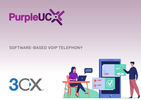 PurpleUC - 3CX - Software-Based VOIP Telephony by purpleuc - Issuu