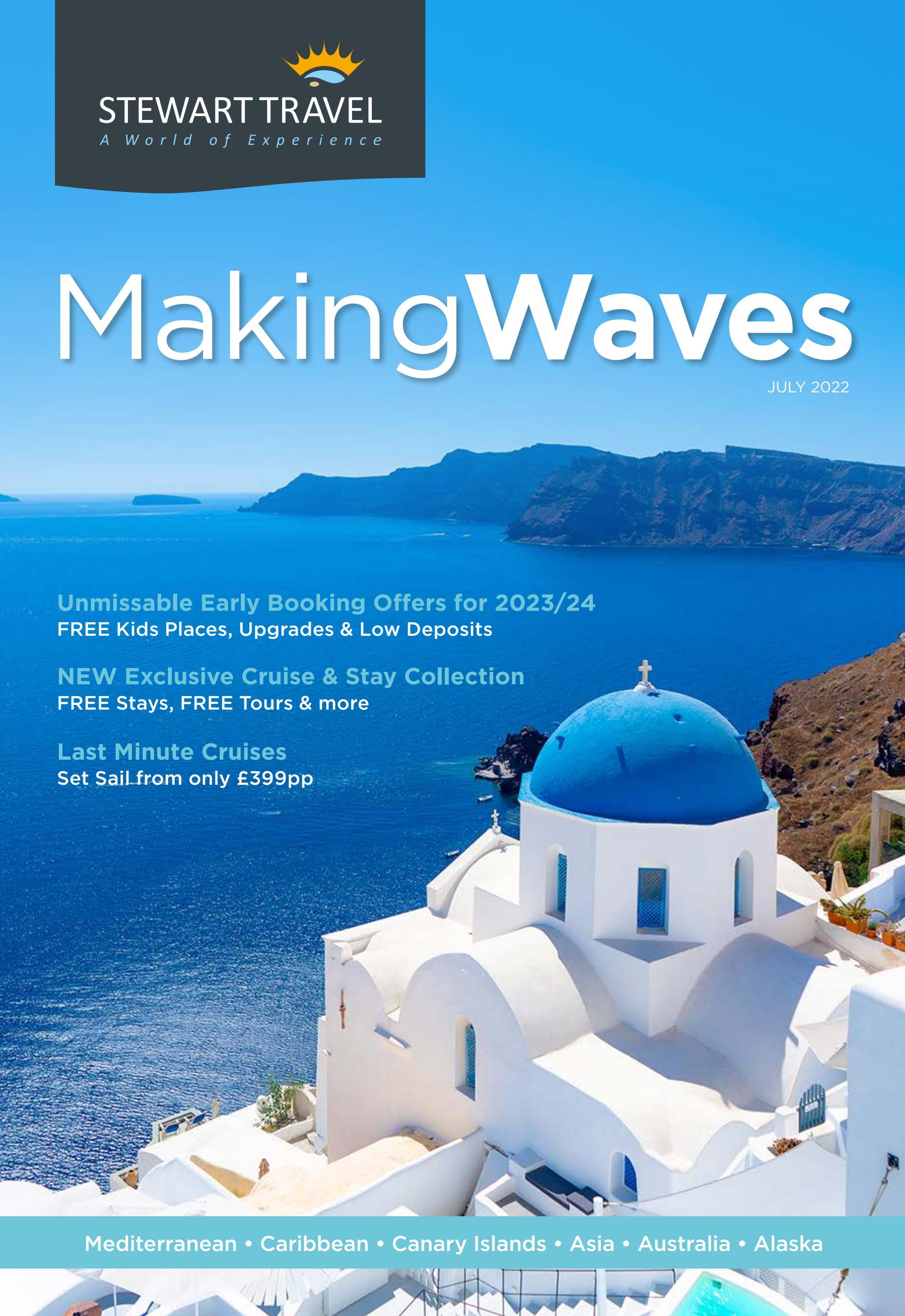 Stewart Travel Making Waves Brochure July 2022 by Stewart Travel Group ...