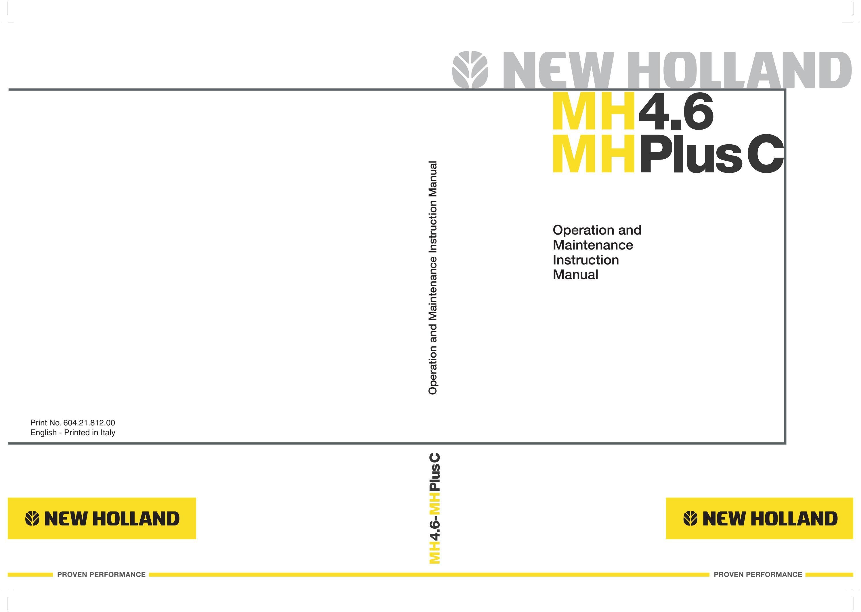New Holland MH4 6 MHPlus C Operation And Maintenance Instruction Manual new-holland-mh4-6-mhplus-c-operation-and-maintenance-instruction-manual
