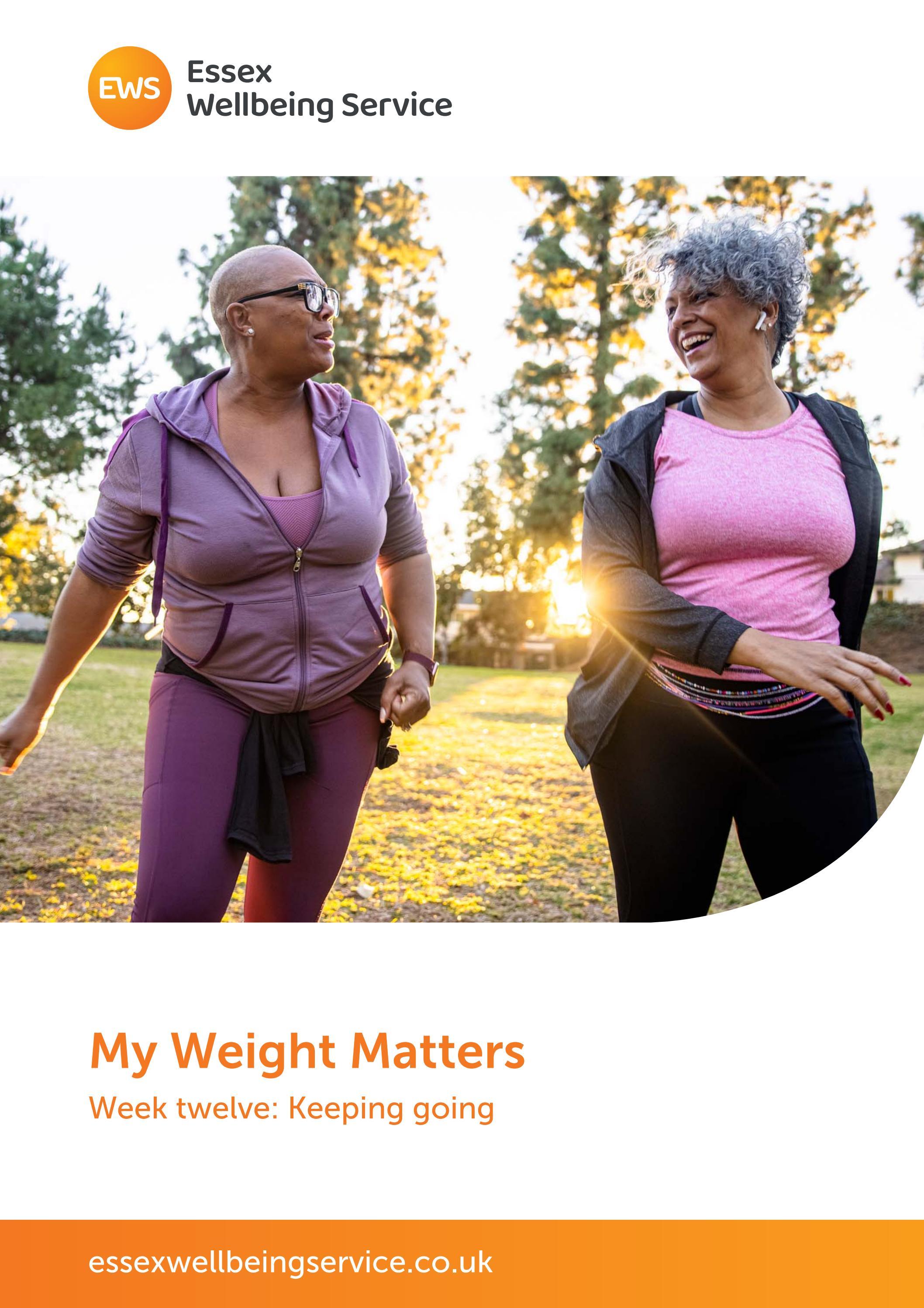 Weight Matters Week 12 - Keeping Going by Provide CIC - Issuu