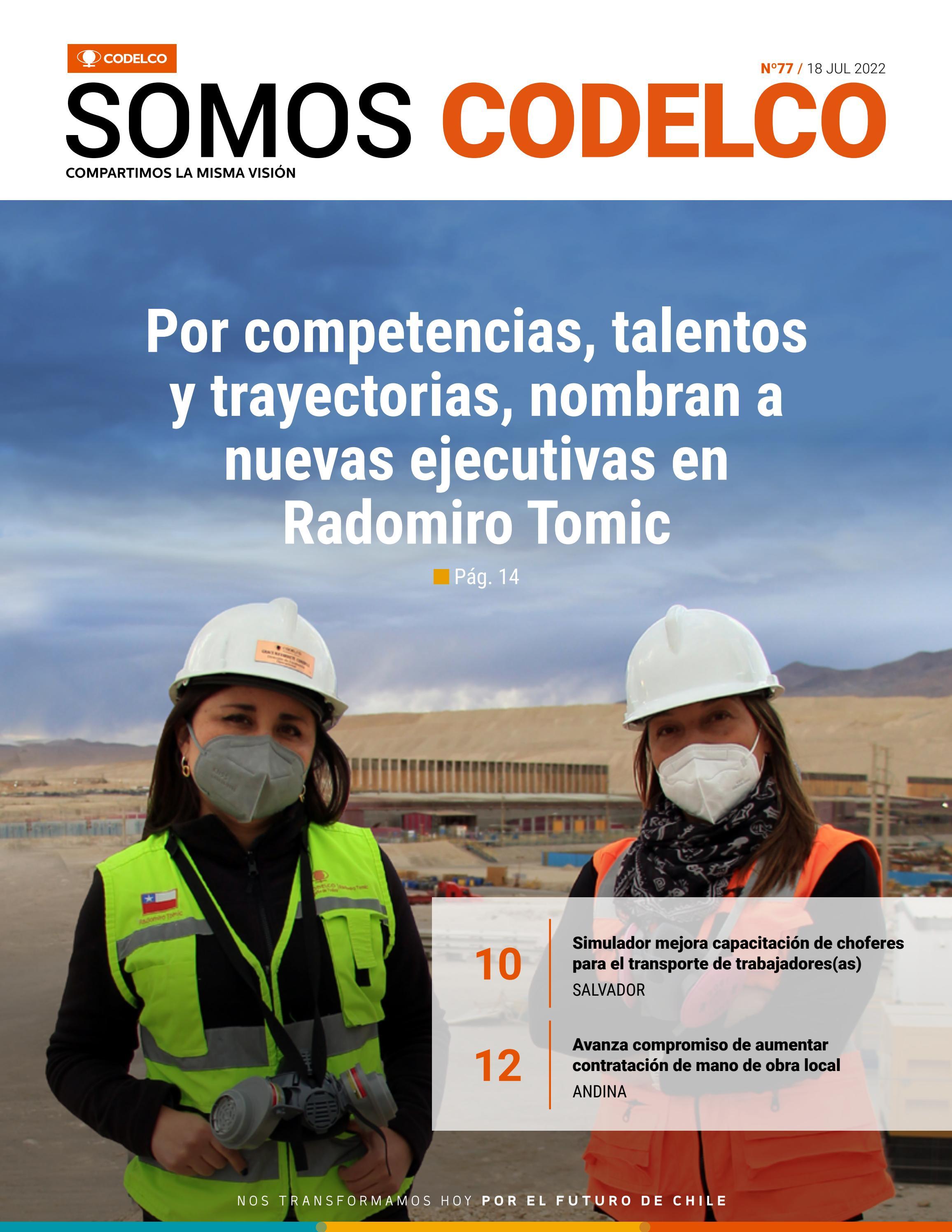 Somos Codelco | Revista N° 77 | 18 de julio 2022 by Mi Codelco - Issuu