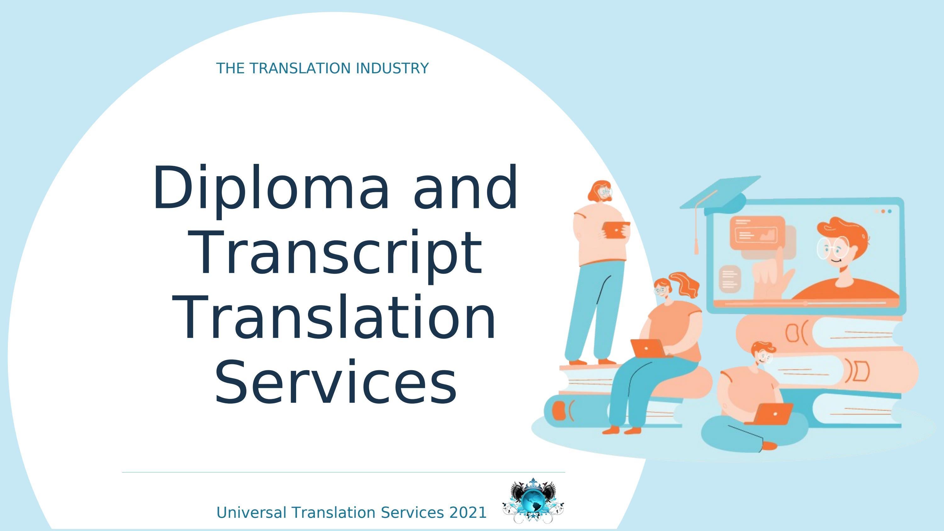 Diploma and Transcript Translation Services by Universal-Translation ...
