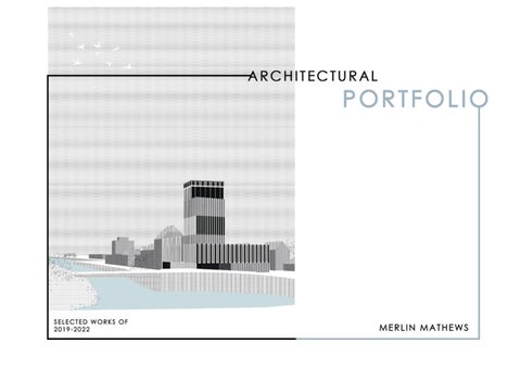 Undergraduate architectural portfolio by Merlin Mathews - Issuu