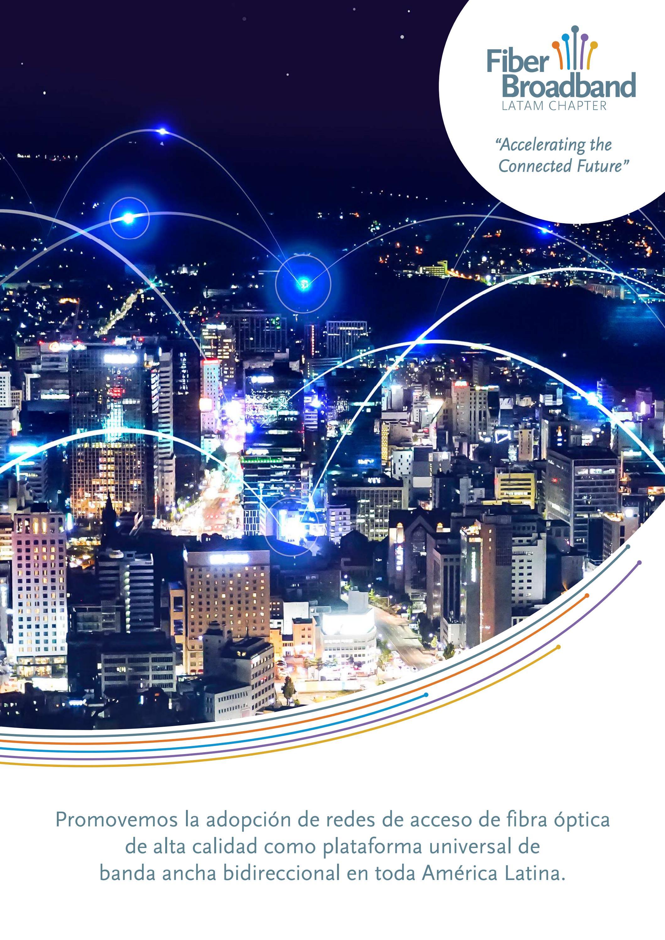 Conozca a la Fiber Broadband Assn. LATAM Chapter by Fiber Broadband ...
