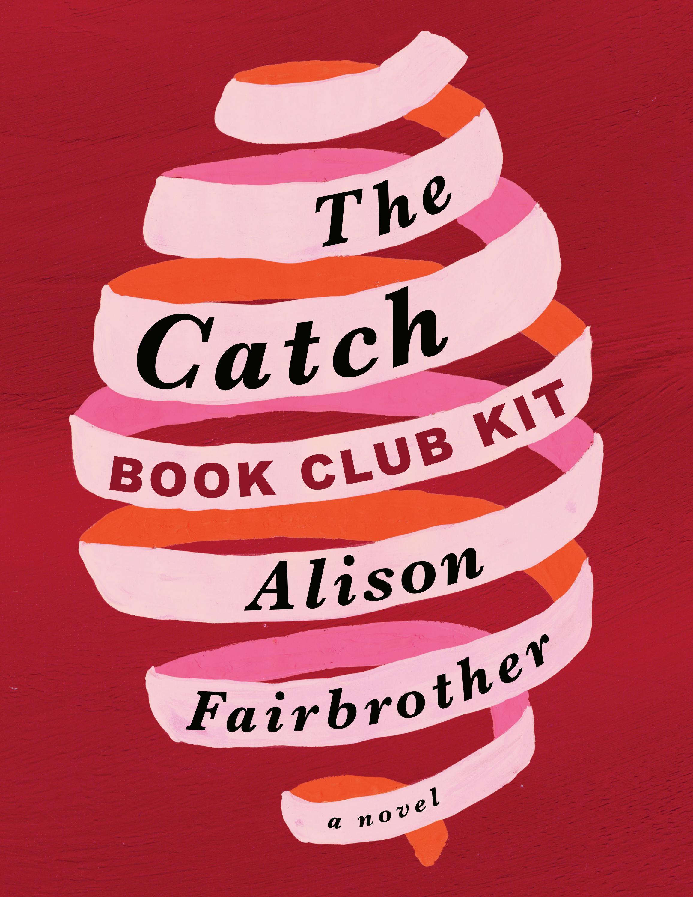 THE CATCH Book Club Kit by PRH Library - Issuu