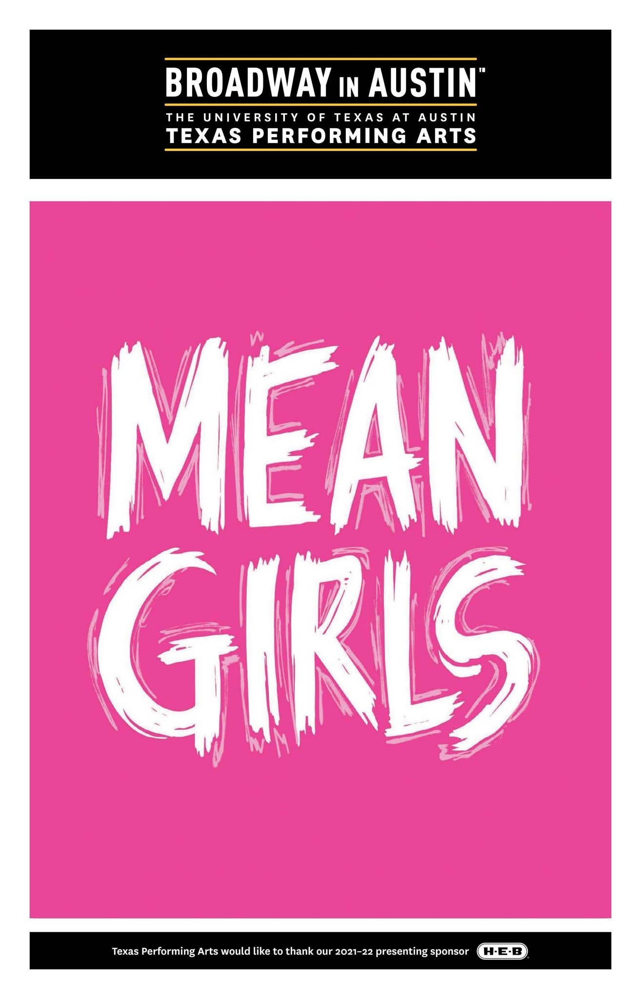 TPA 2022 Program: Mean Girls by Texas Performing Arts - Issuu