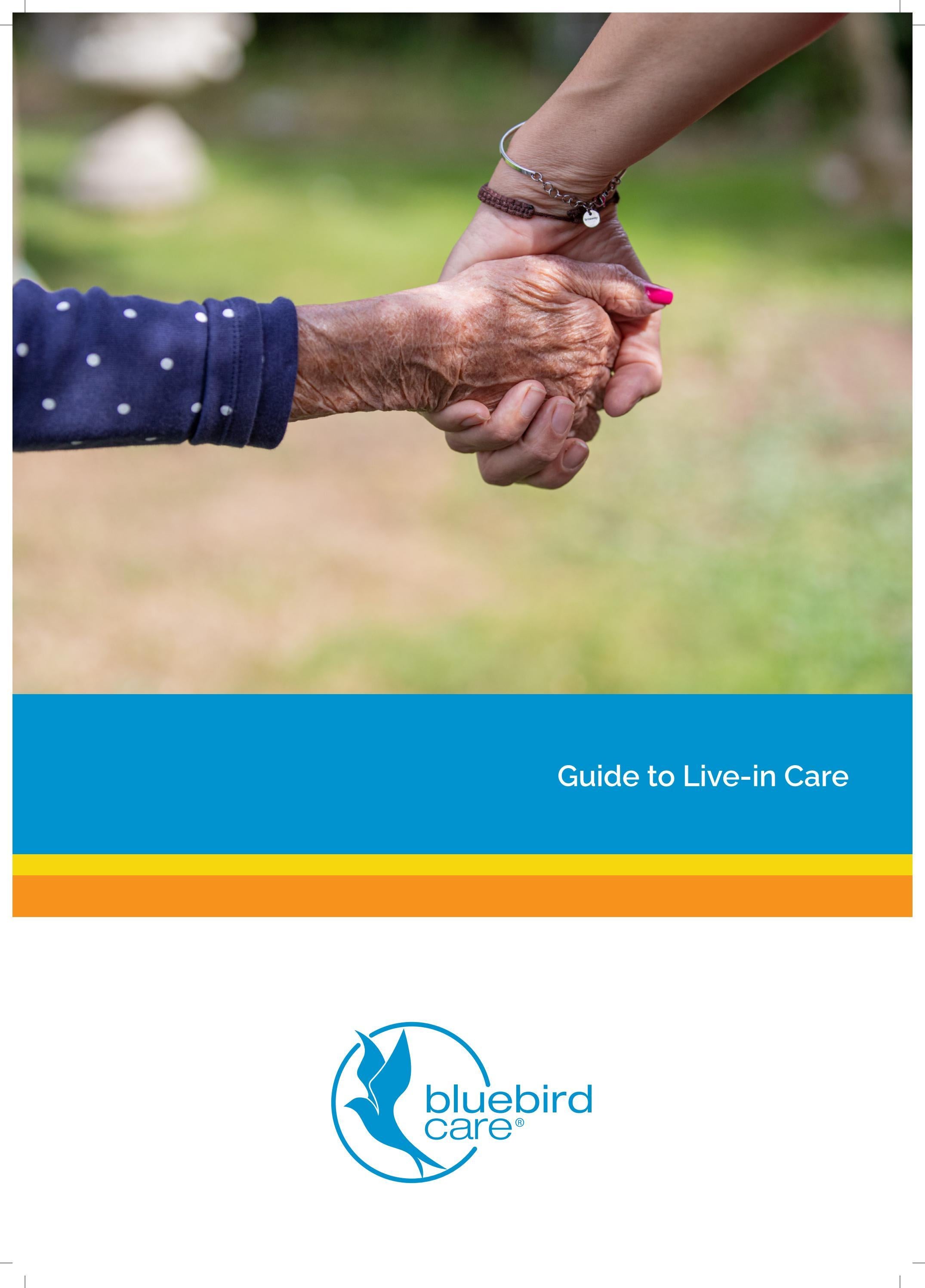 Your Guide to Live-in Care by Bluebird Care - Issuu
