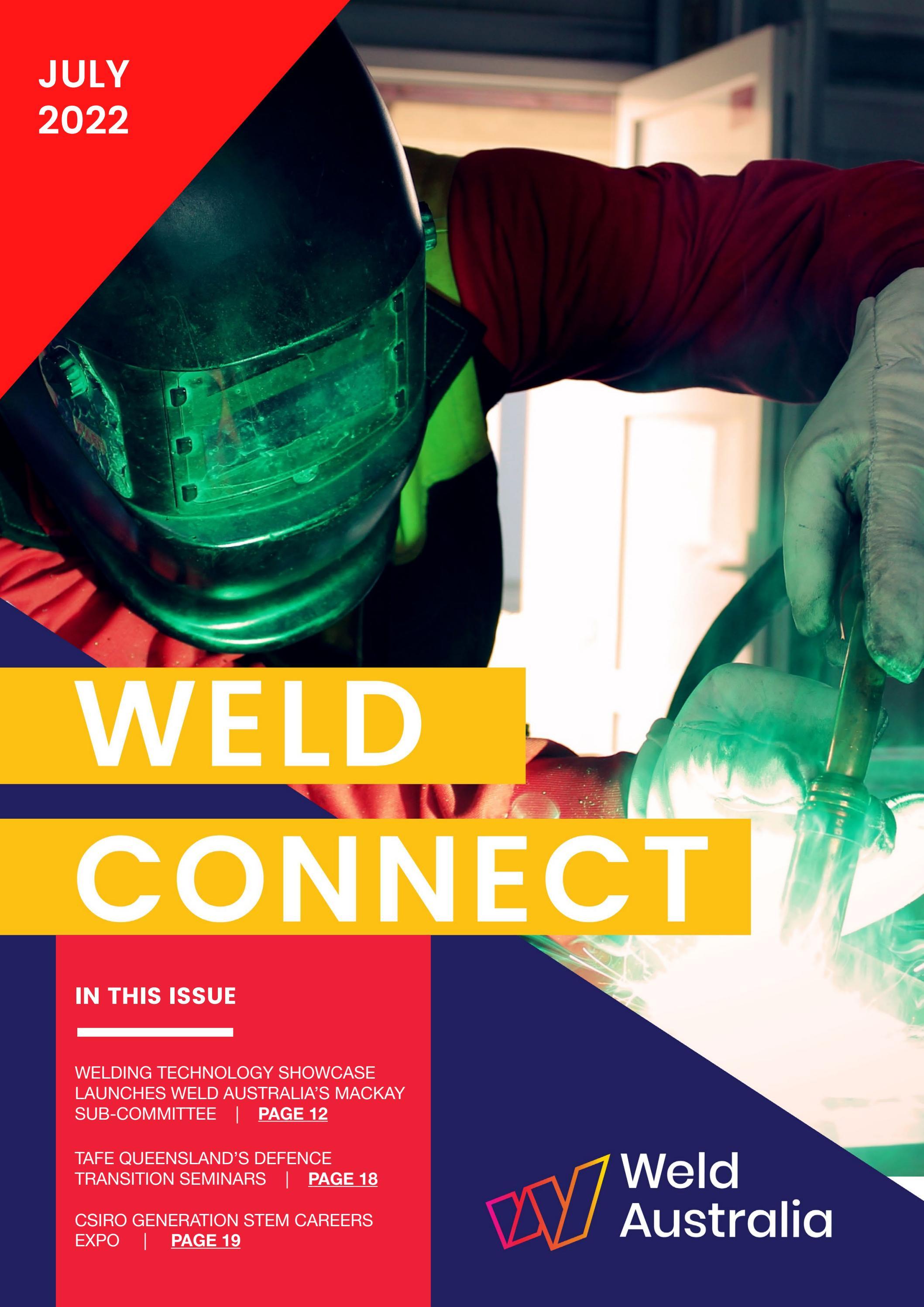 Weld Connect - July 2022 by Weld Australia - Issuu