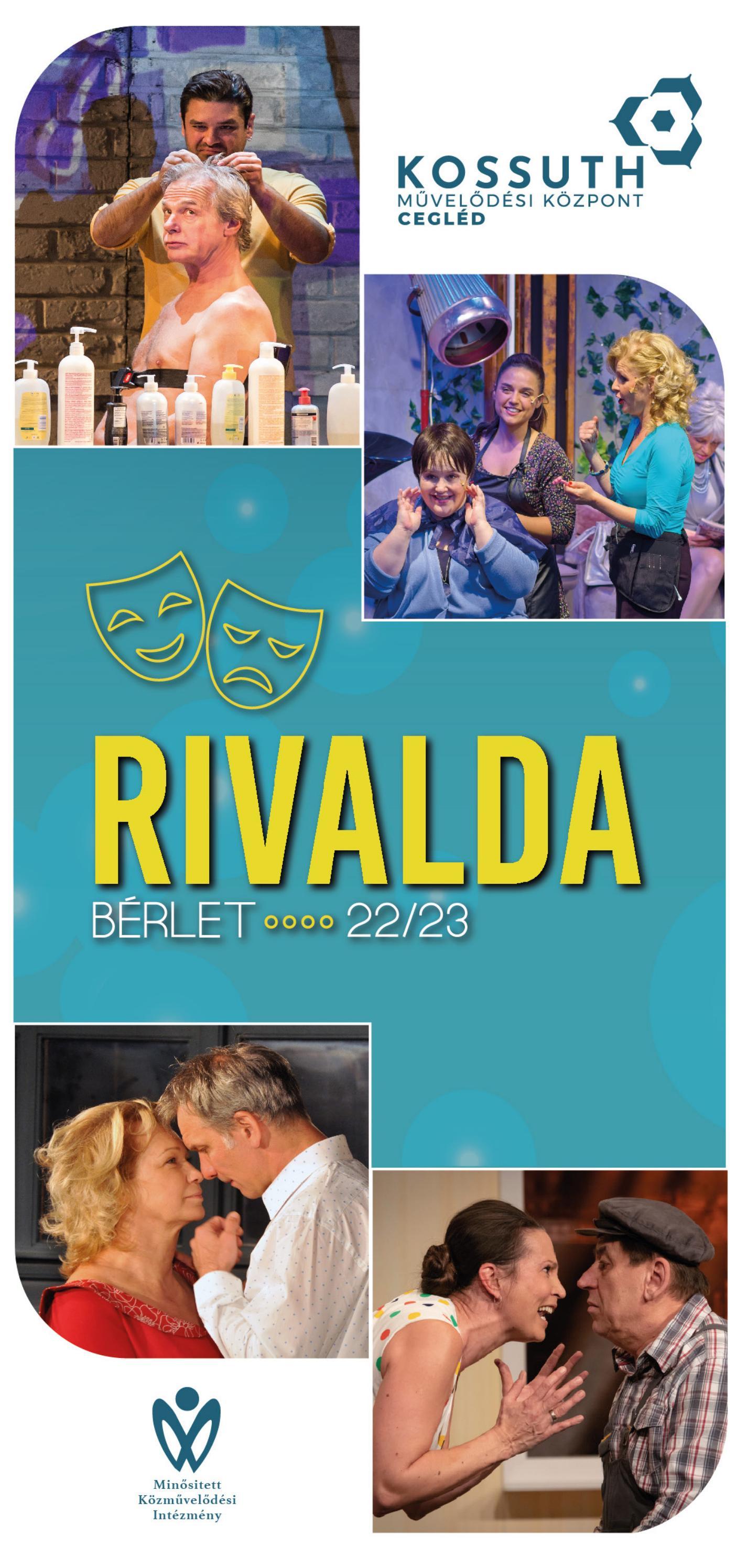 Rivalda Bérlet 2022/2023 by Kossuth Művelődési Központ - Issuu