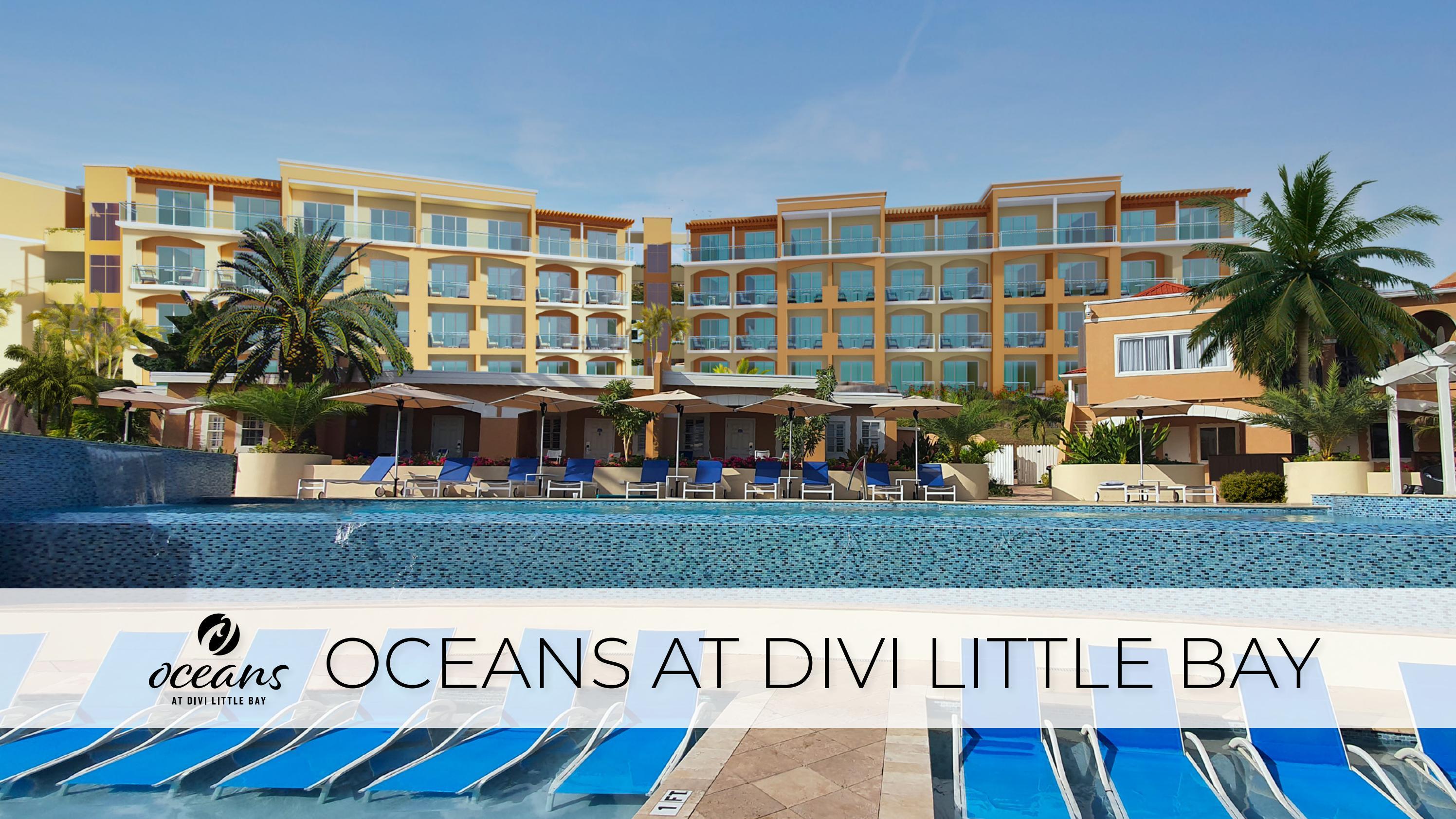 Oceans at Divi Little Bay - Digital Brochure by Divi Resorts - Issuu