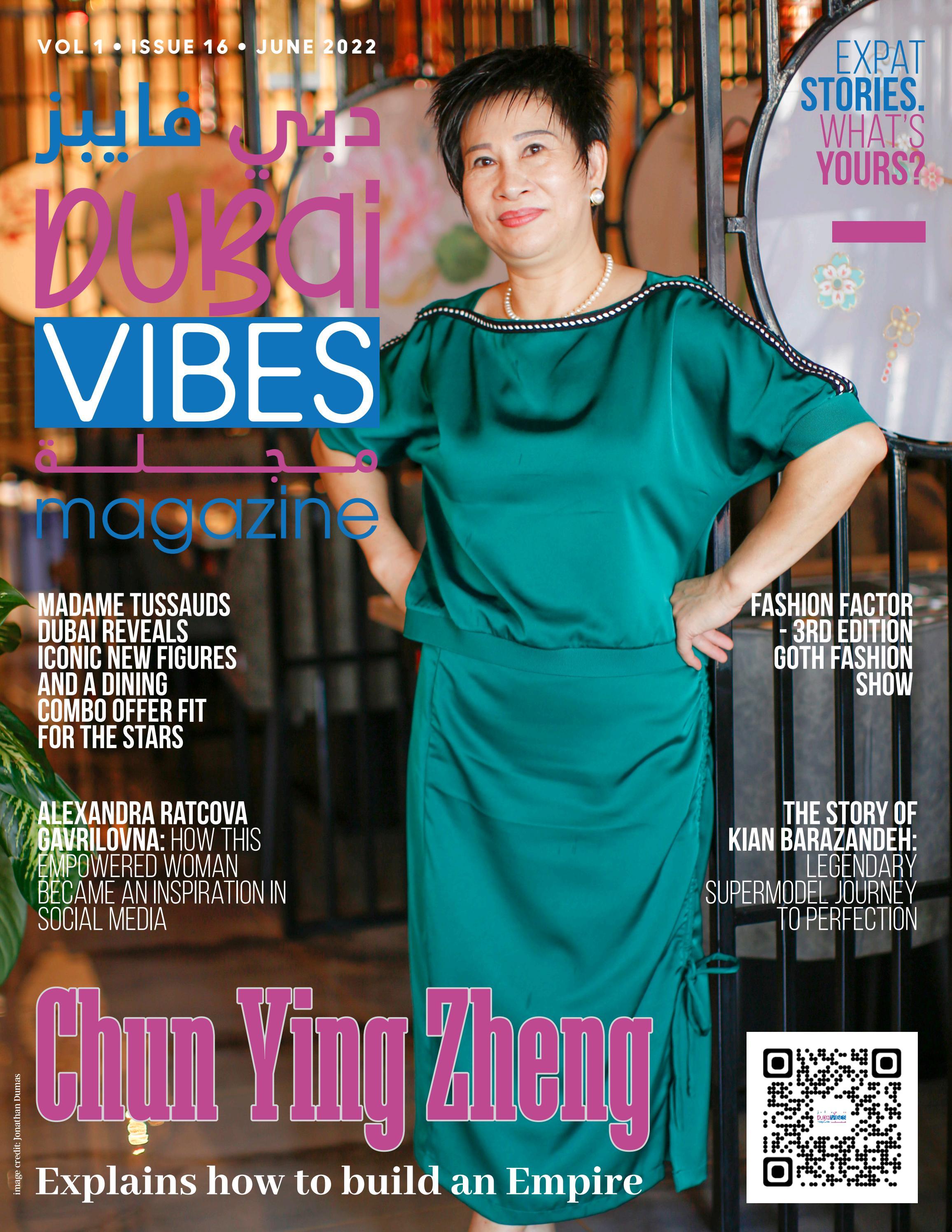Dubai Vibes Magazine| Volume 2 | Issue 4 | June 2022 by ...