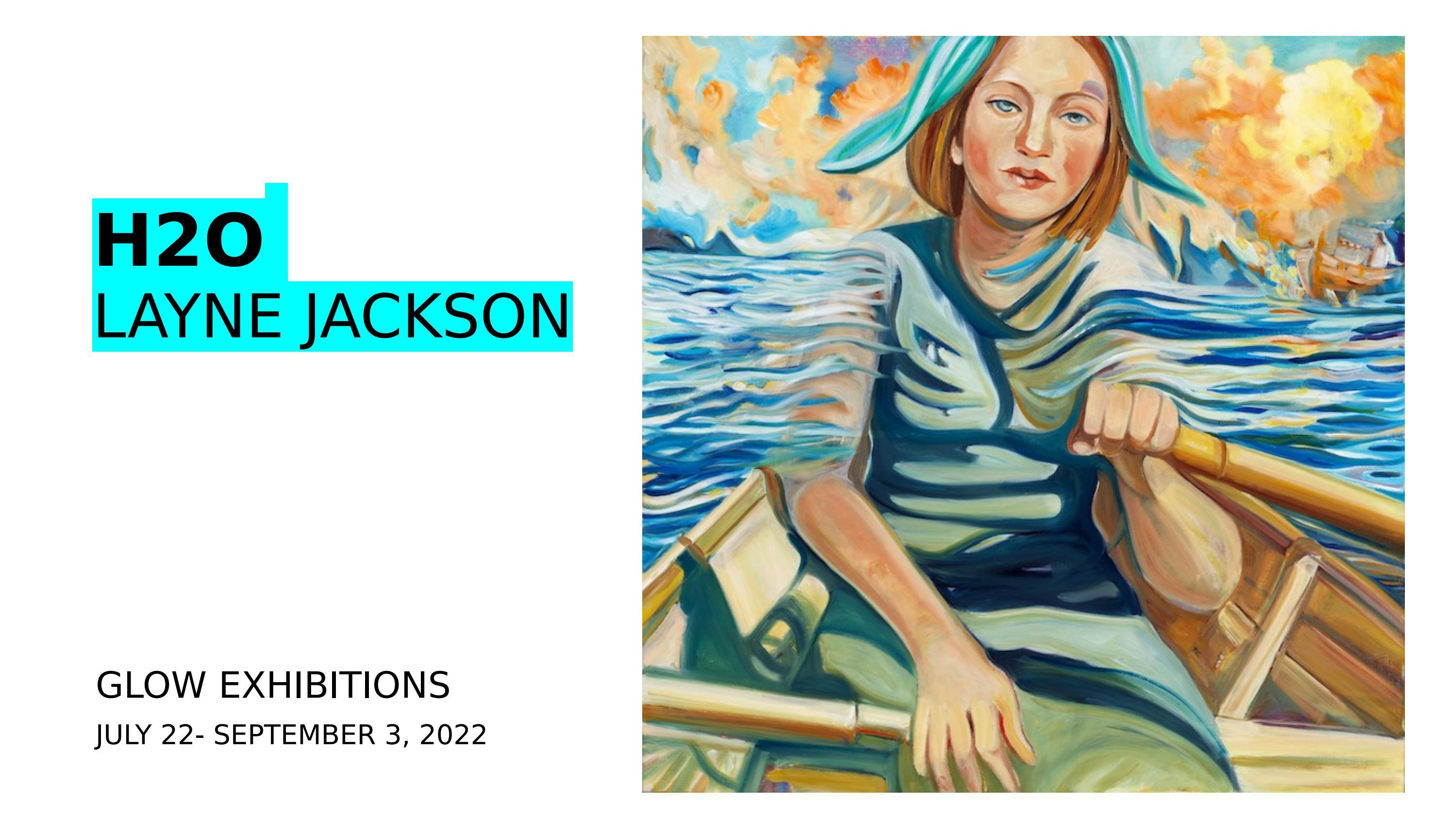 H2O A Solo Exhibition of Work from Layne Jackson by laynejacksonstudio ...
