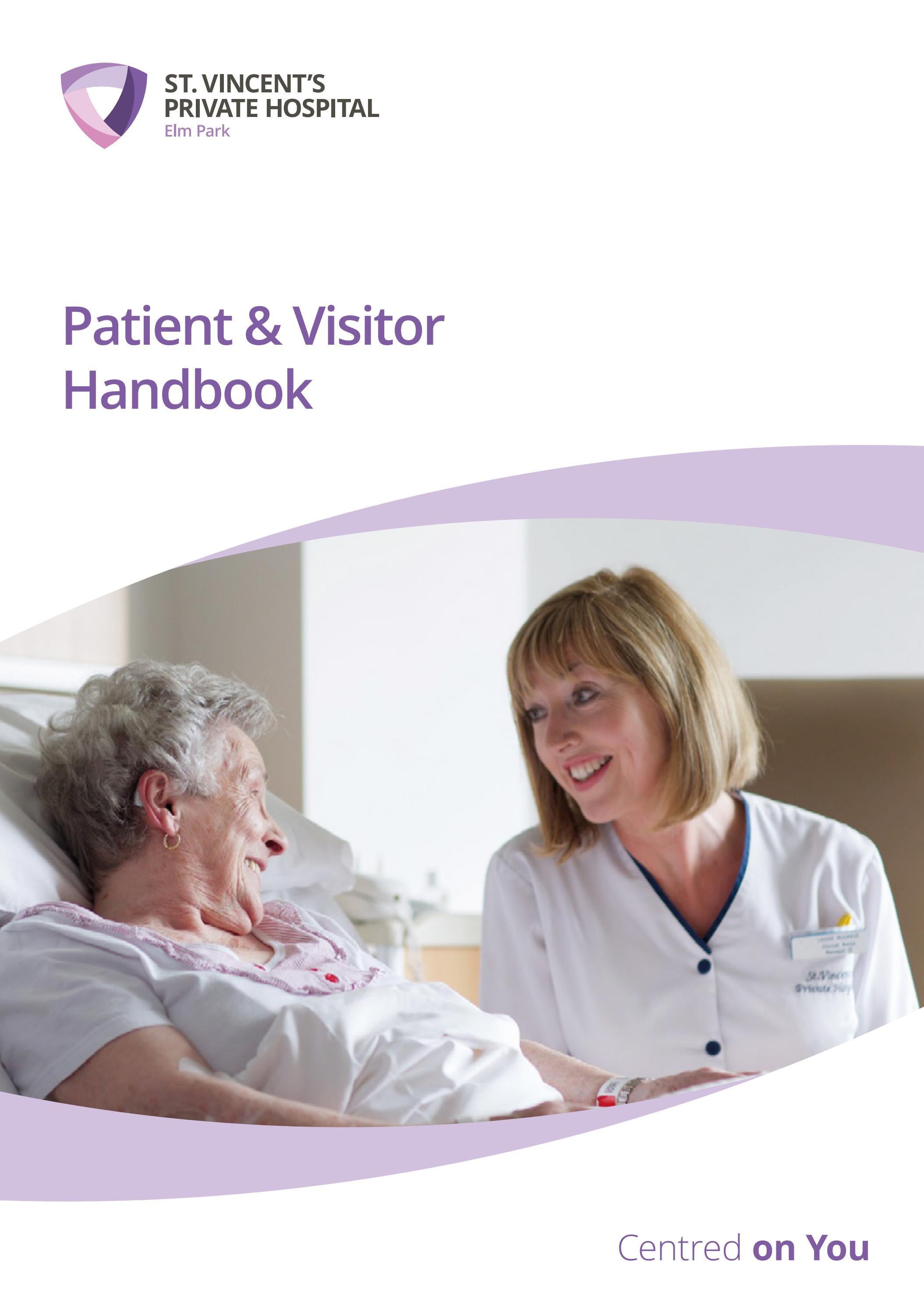 St.Vincent's Private Hospital Patient & Visitor Handbook by hedermangms ...