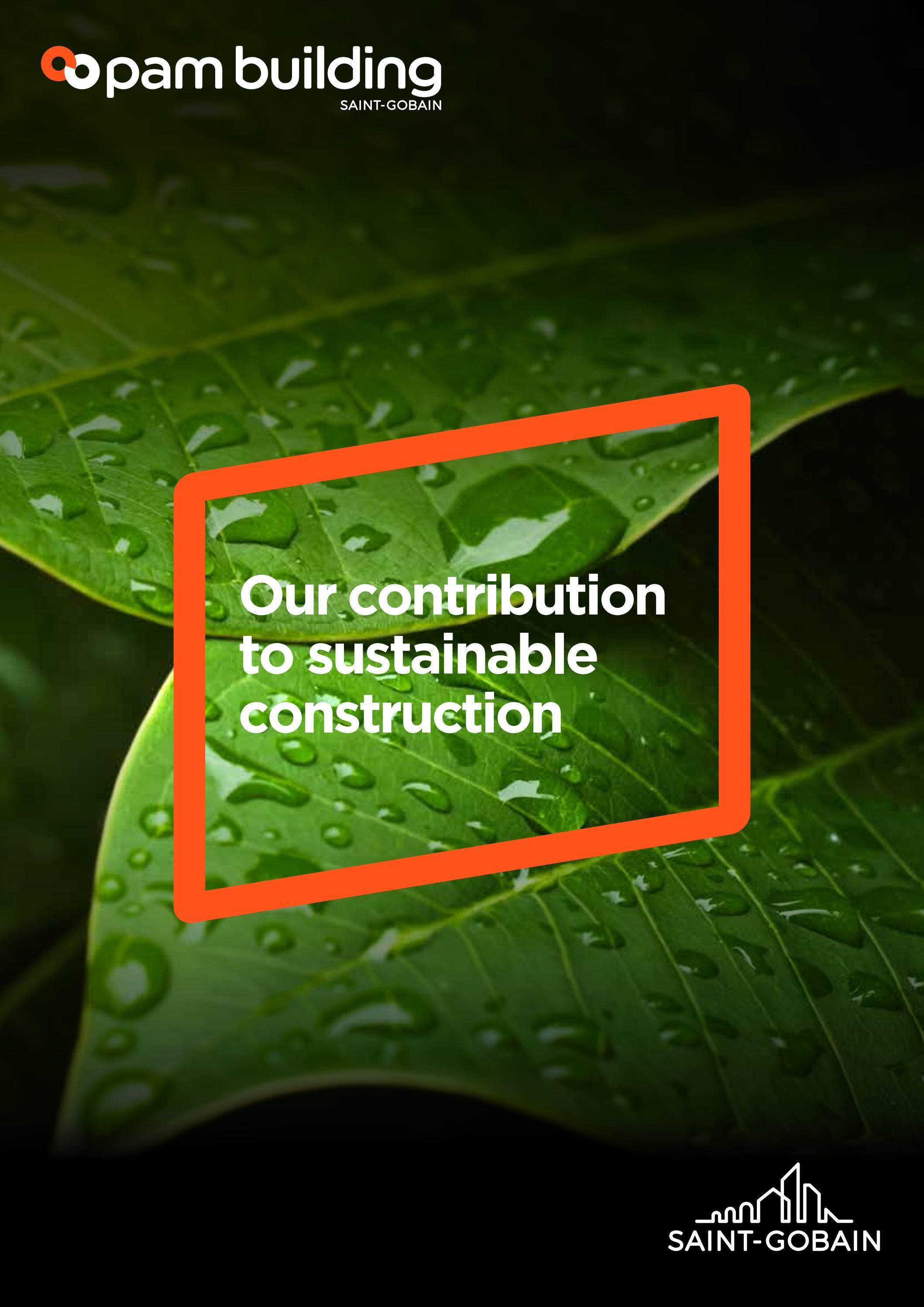 PAM Building - Sustainability Brochure - UK by saintgobainpam - Issuu