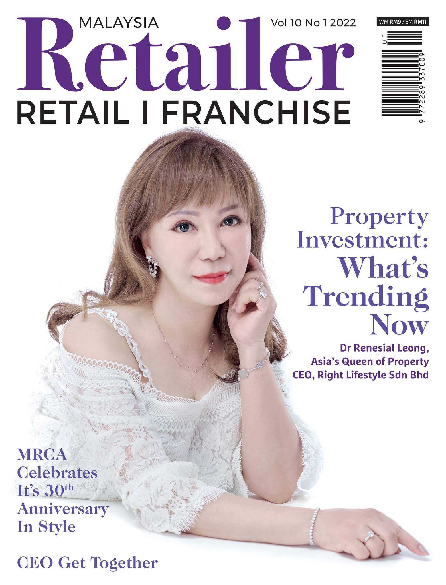 Malaysia Retailer I Vol 10 No 1 I Dr Renesial Leong, Asia’s Queen of ...