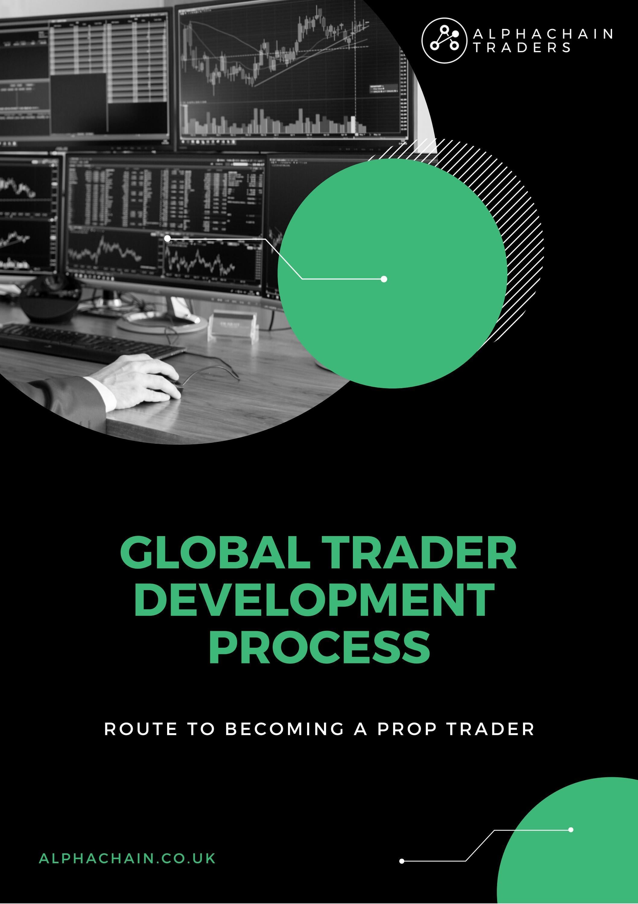 Global Trader Development Process - 2022 by Alphachain Traders - Issuu