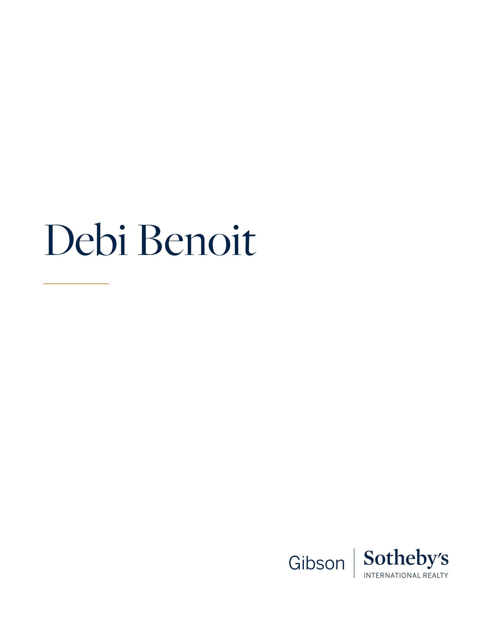 Debi Benoit Marketing Book by Gibson Sotheby's International Realty - Issuu
