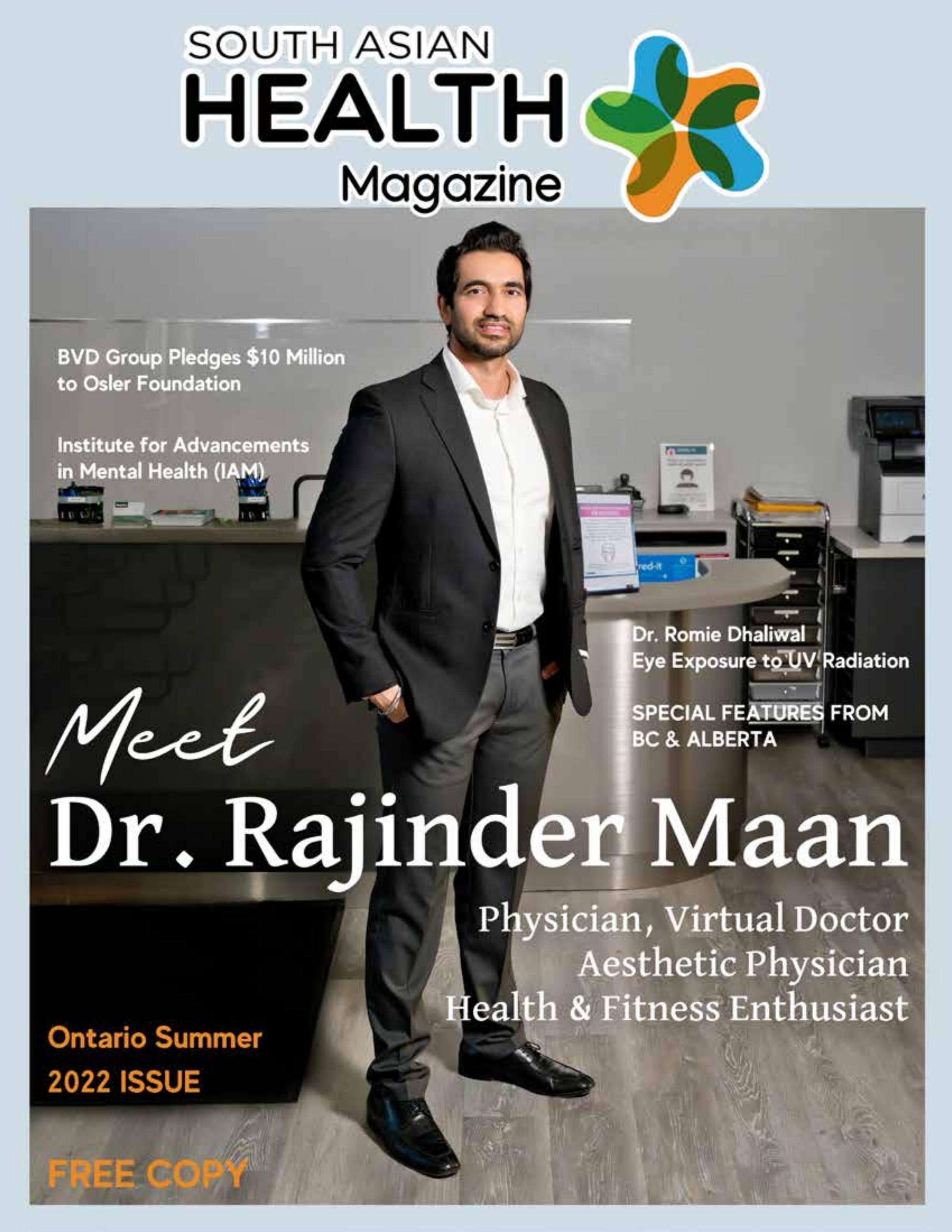 Ontario South Asian Health Magazine - Summer 2022 Issue by sahealthmag ...