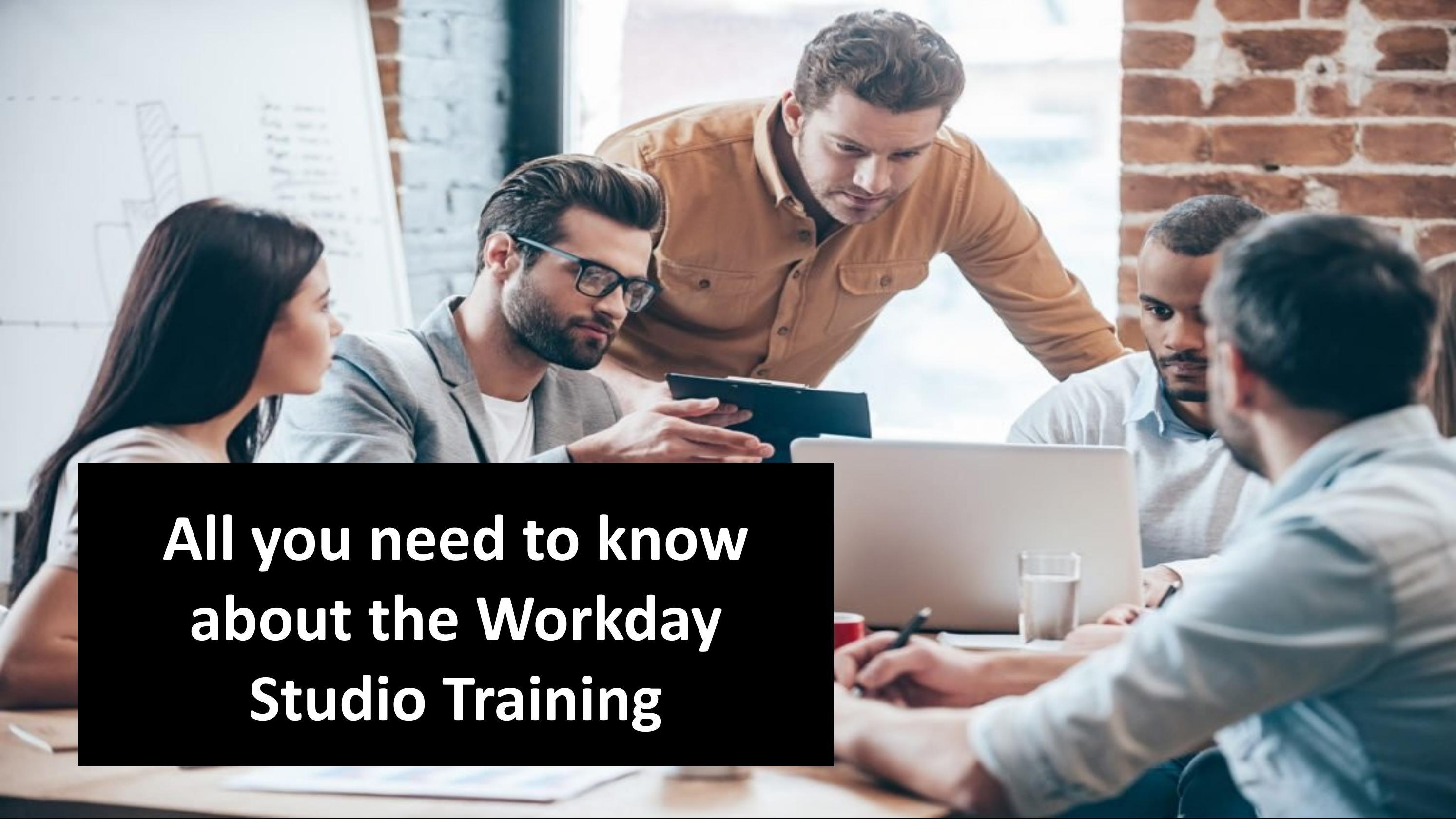All you need to know about the Workday Studio Training by ERP Cloud ...