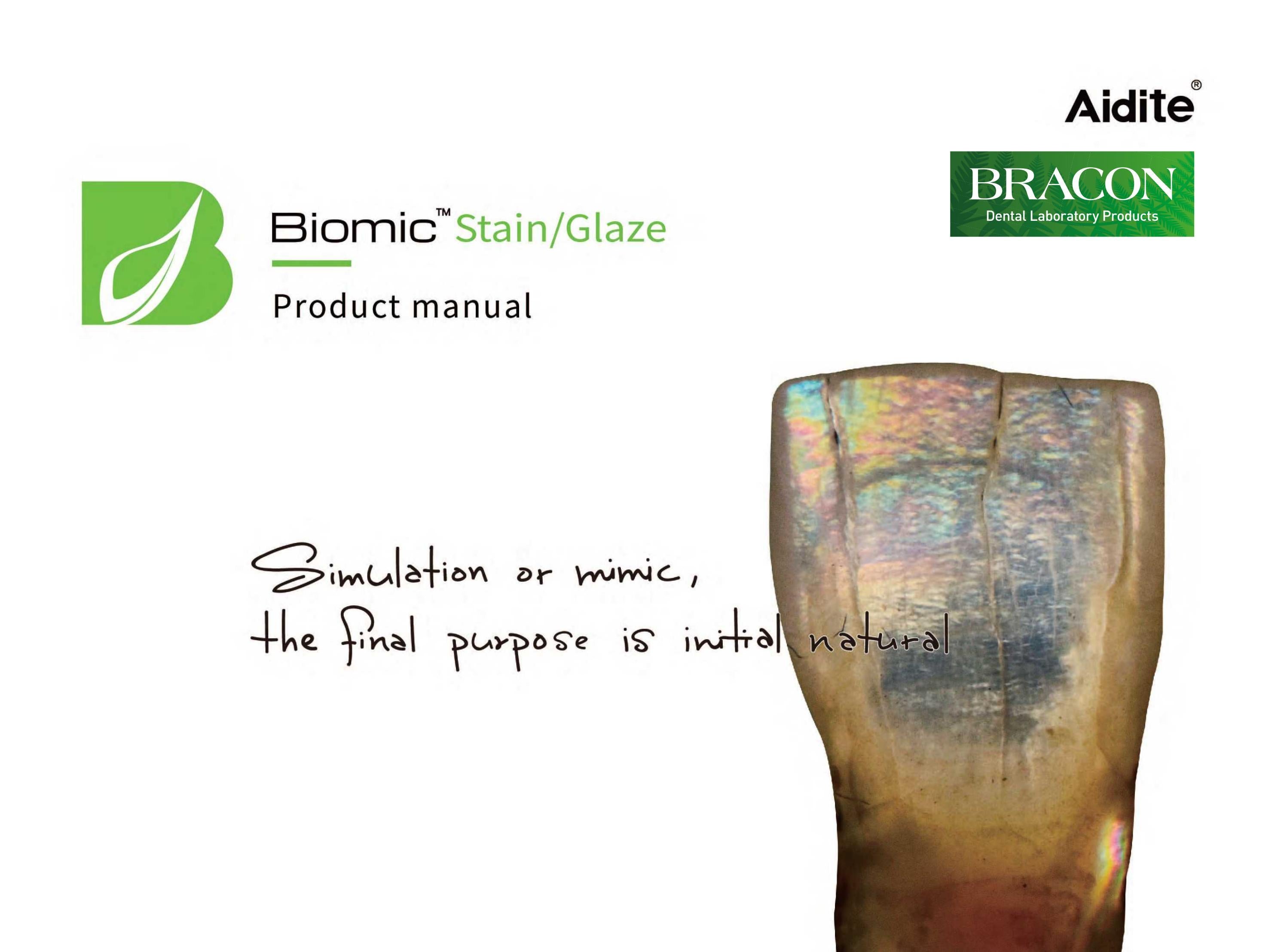 Aidite Biomic Aesthetic Stain & Glaze Kit Brochure by Bracon - Issuu