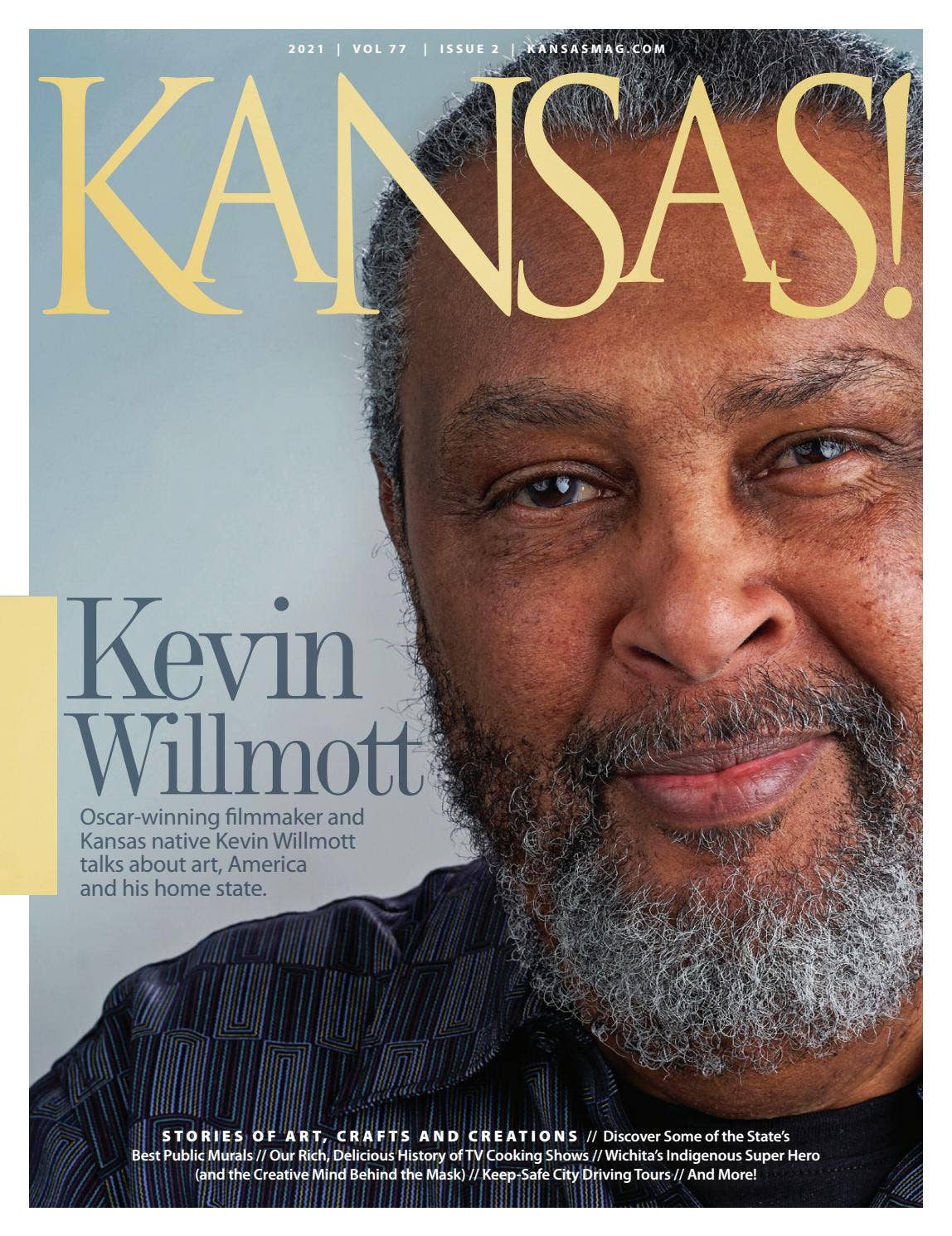 KANSAS! Magazine | Issue No. 2 | 2021 by Kansas Magazine - Issuu