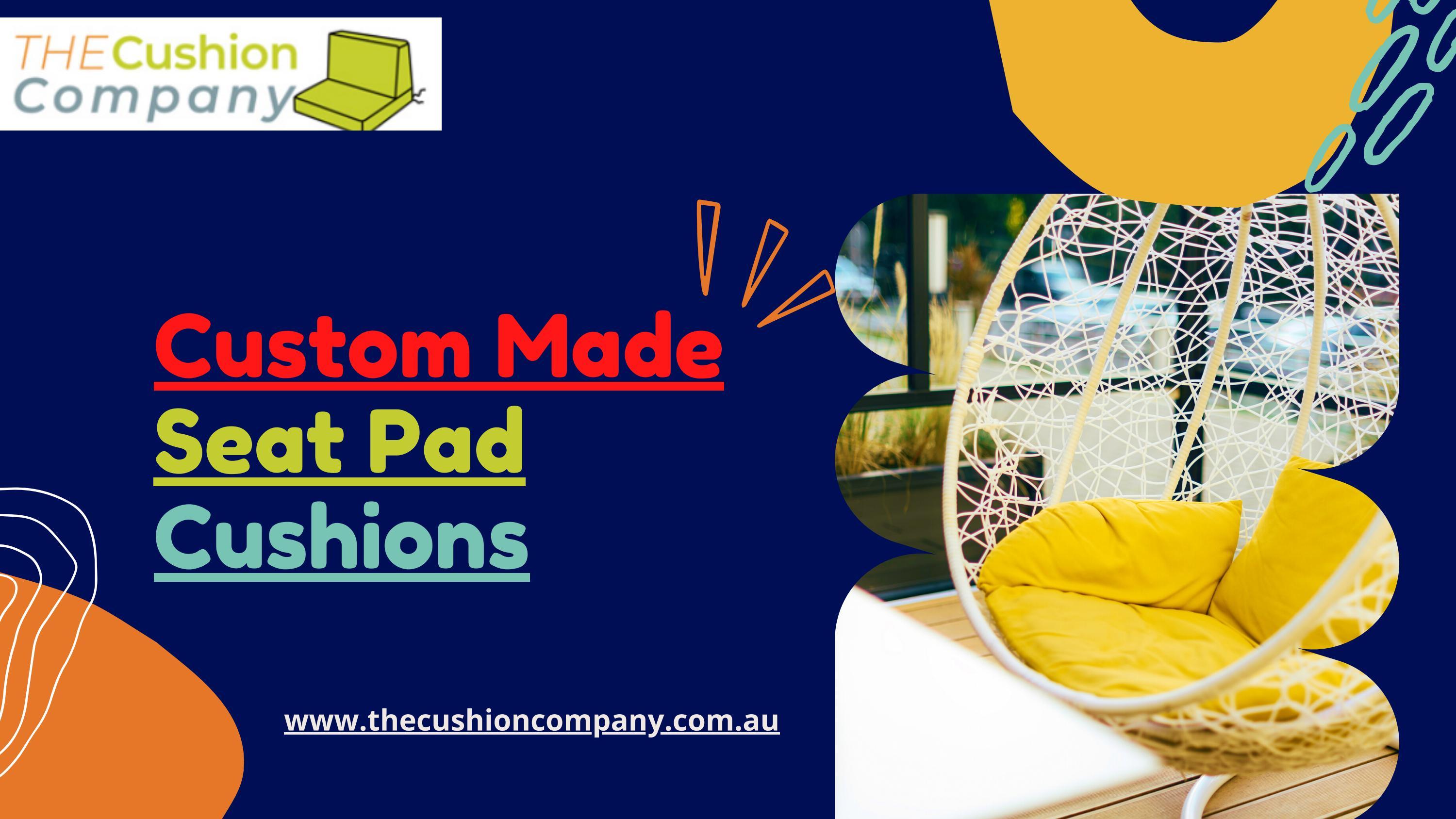 Custom Made Seat Pad Cushions by The Cushion Company Australia - Issuu