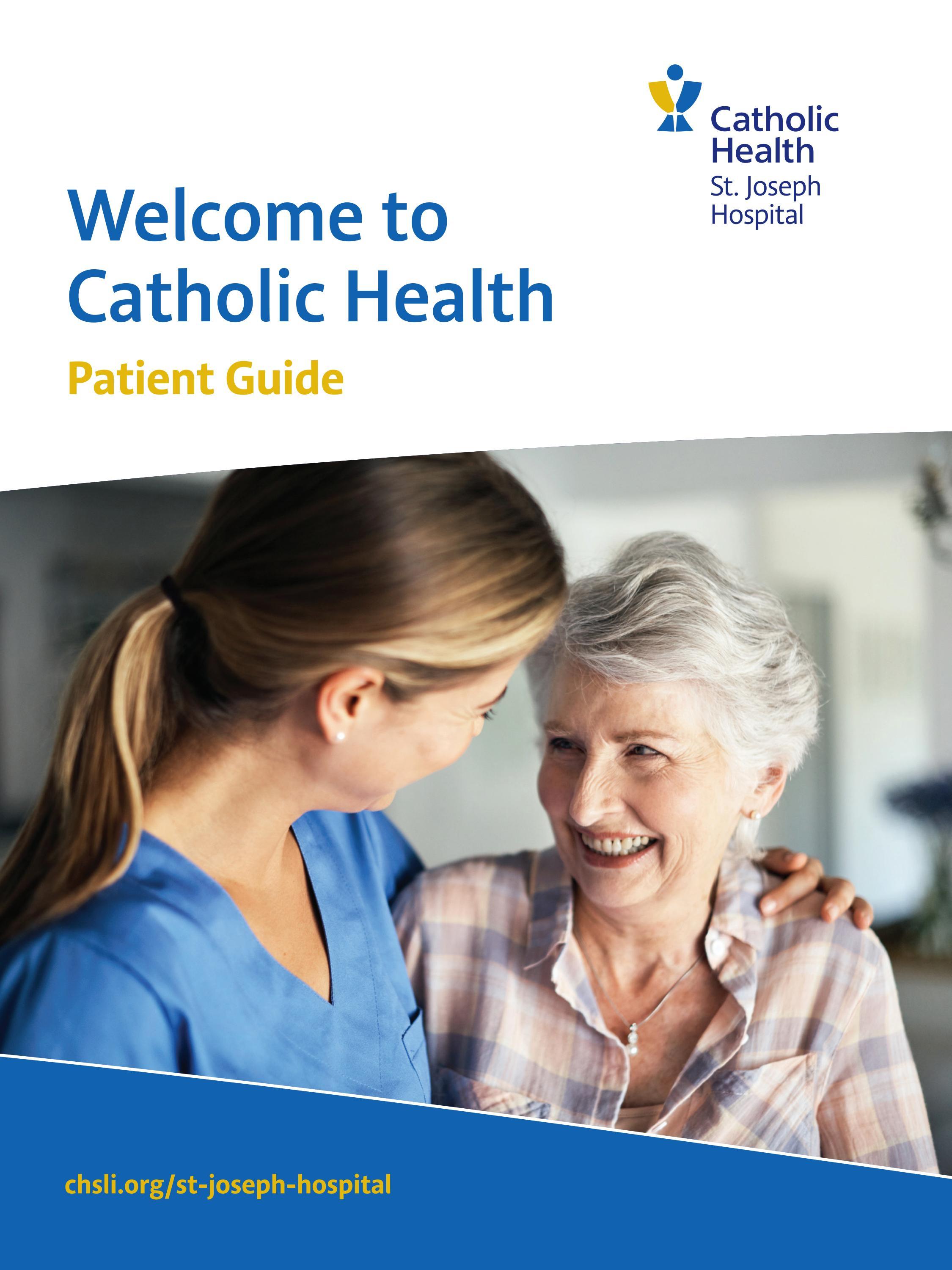 St. Joseph Hospital Patient Guide English by catholichealthLI - Issuu