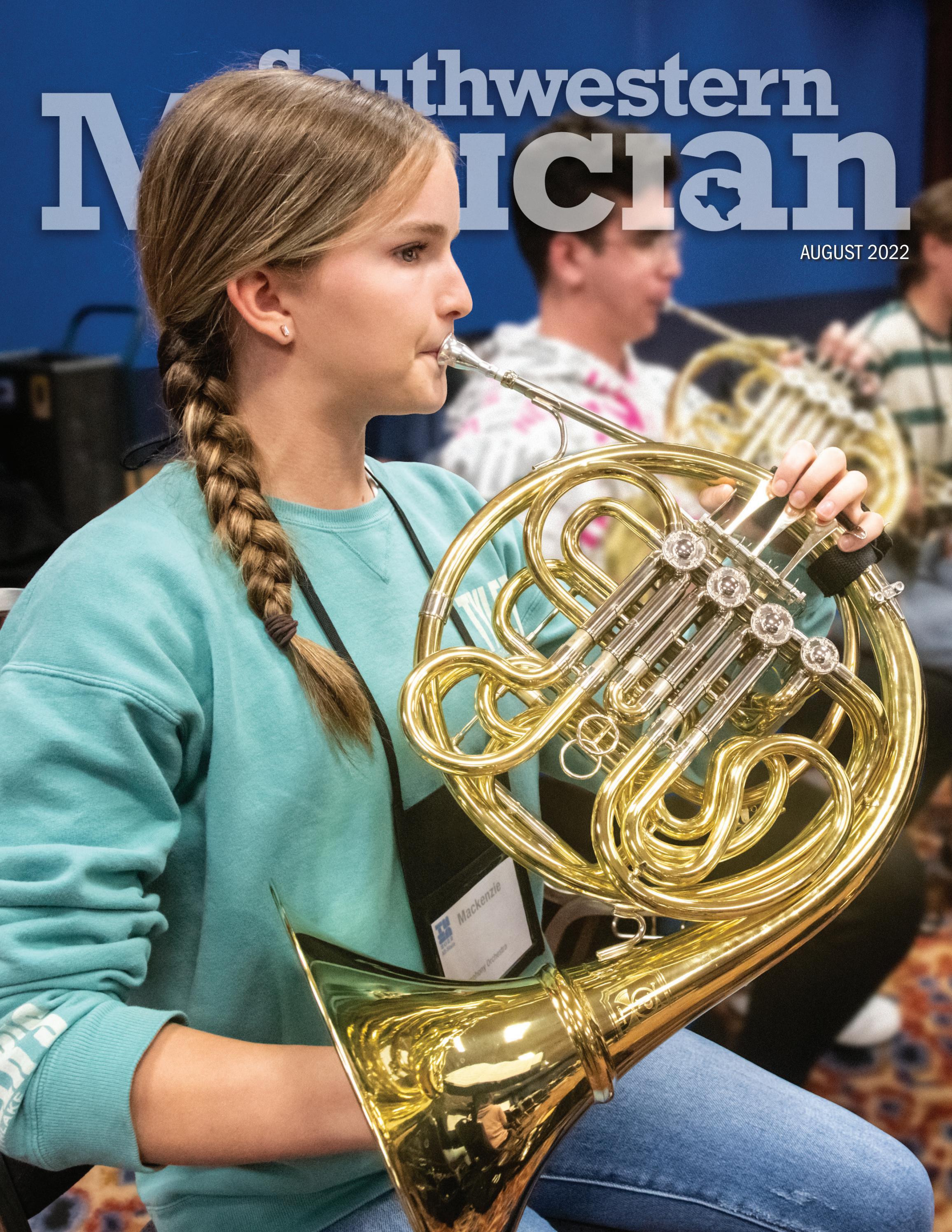 August 2022 Southwestern Musician by Texas Music Educators Association ...