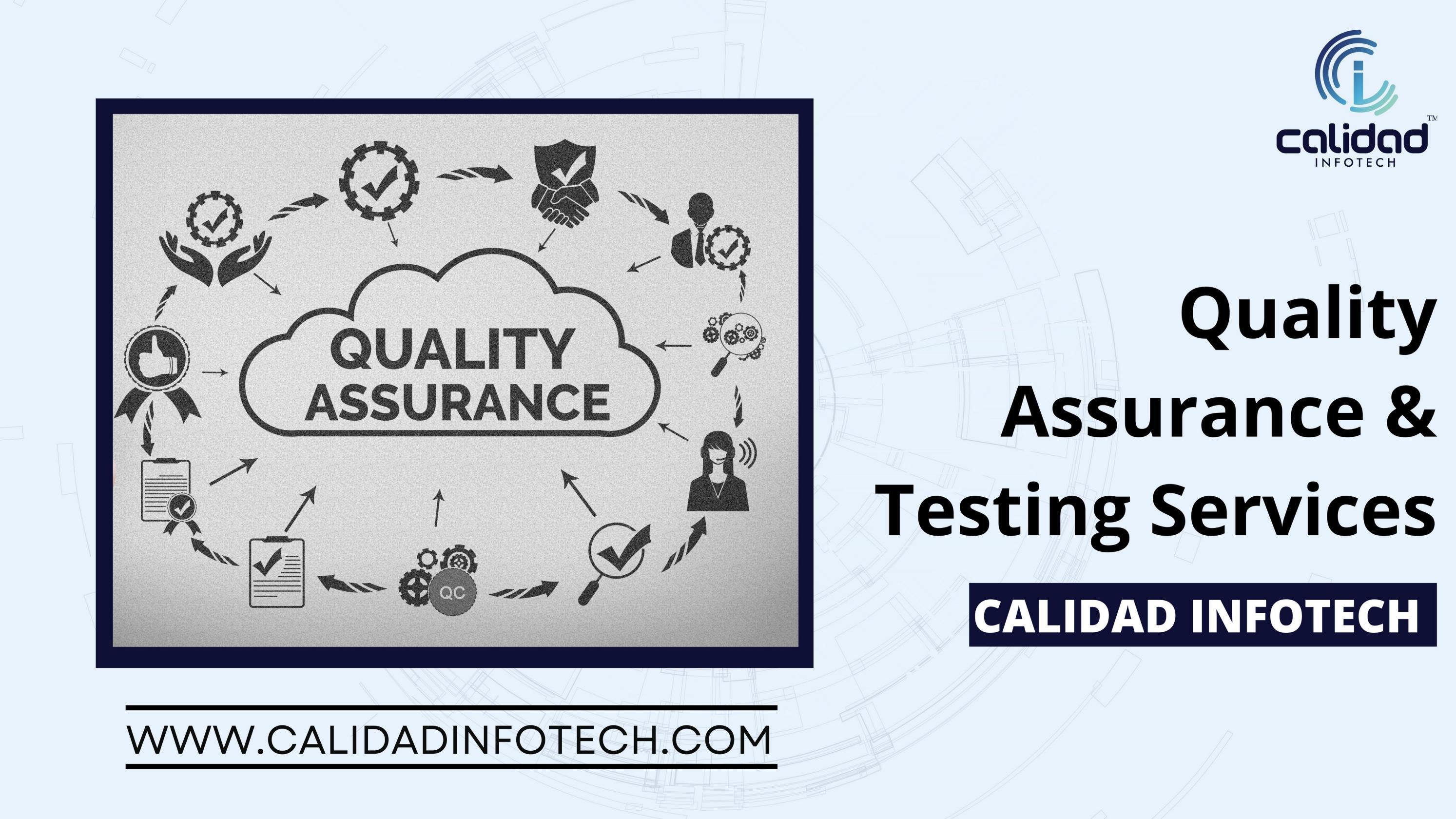 Quality Assurance & Testing Services Company in India by Calidad ...