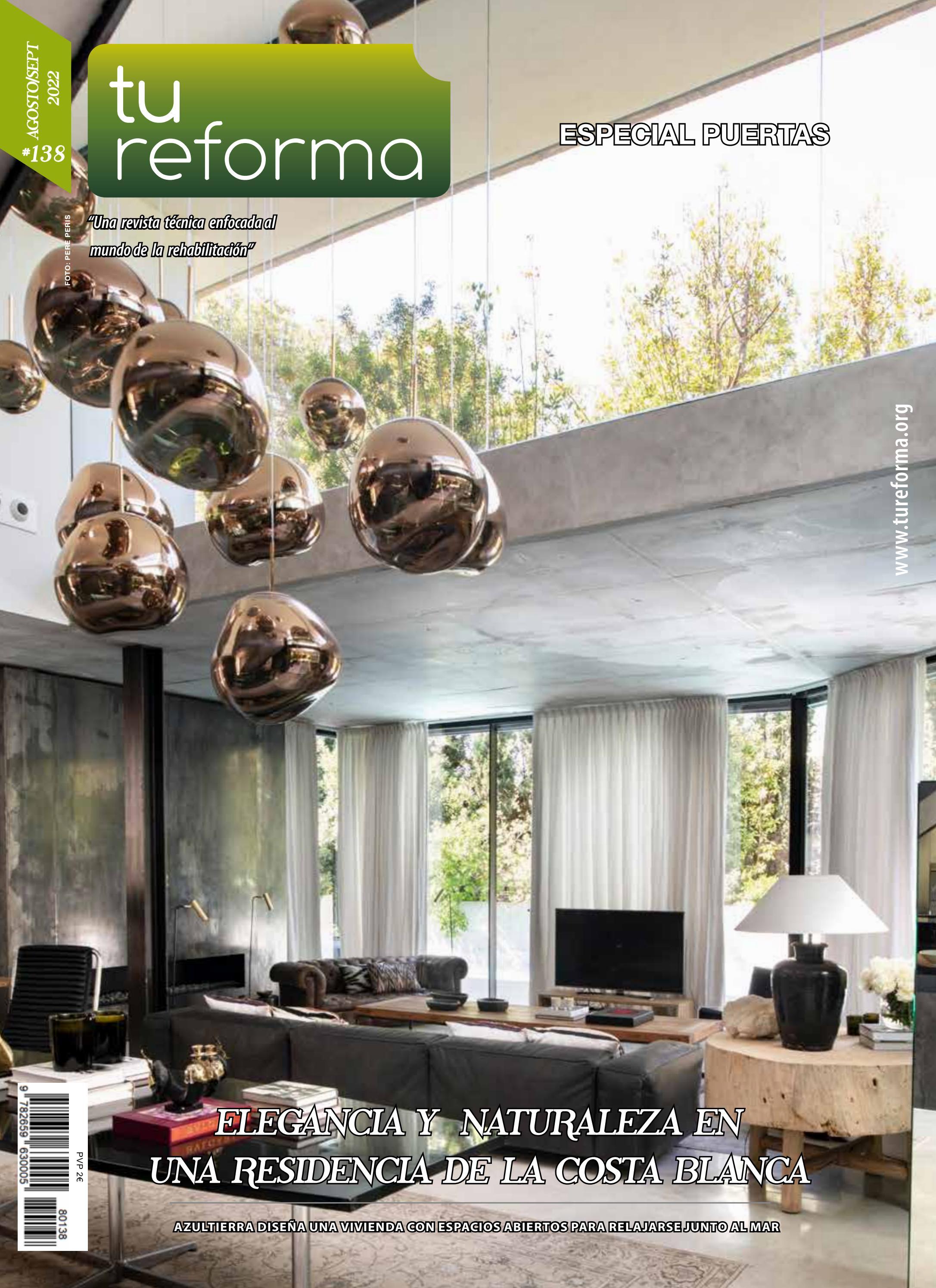 Revista TU REFORMA Agosto 2022 n.138 by Tu Reforma Revista - Issuu