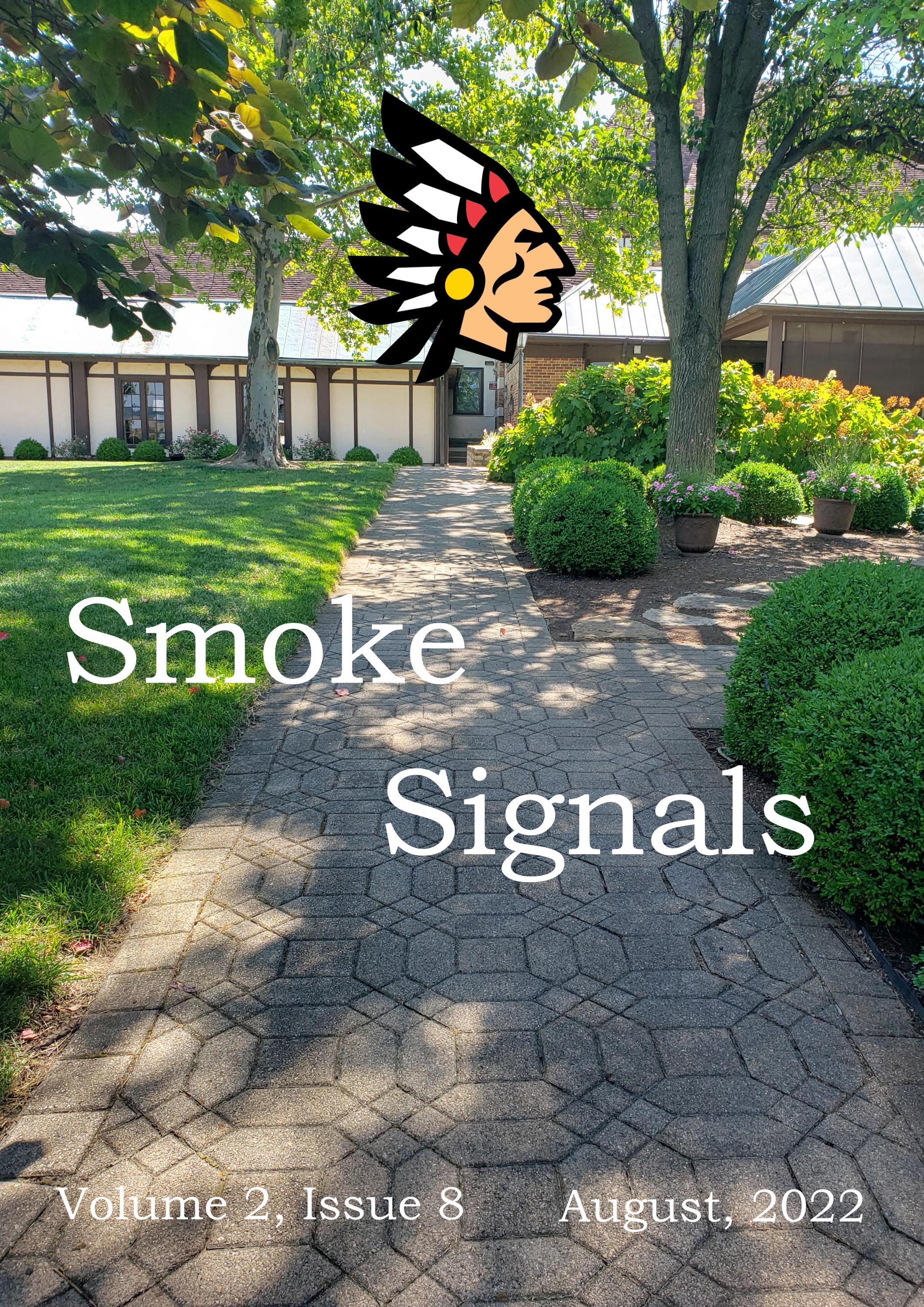Smoke Signals: August 2022 Edition by Maketewah - Issuu