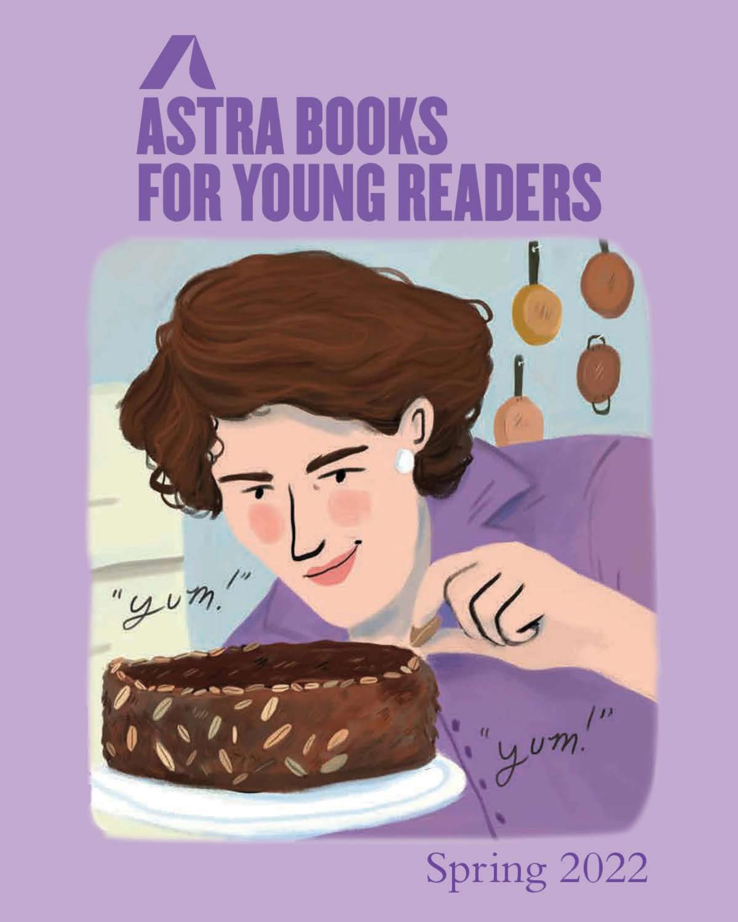 Astra Books for Young Readers, Spring 2022 by Astra Publishing House ...