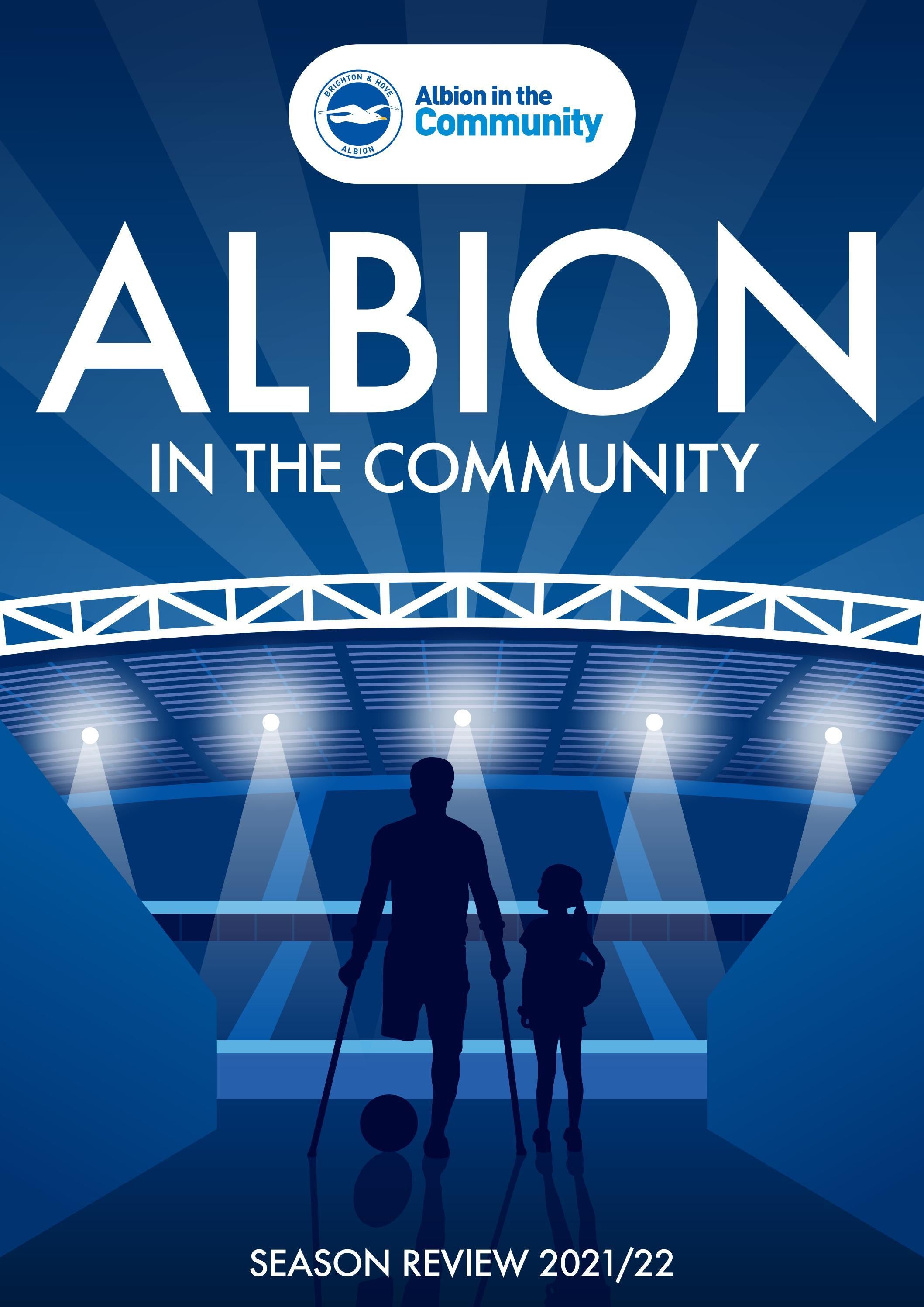 Albion in the Community Season Review 2021/22 by Albion in the ...