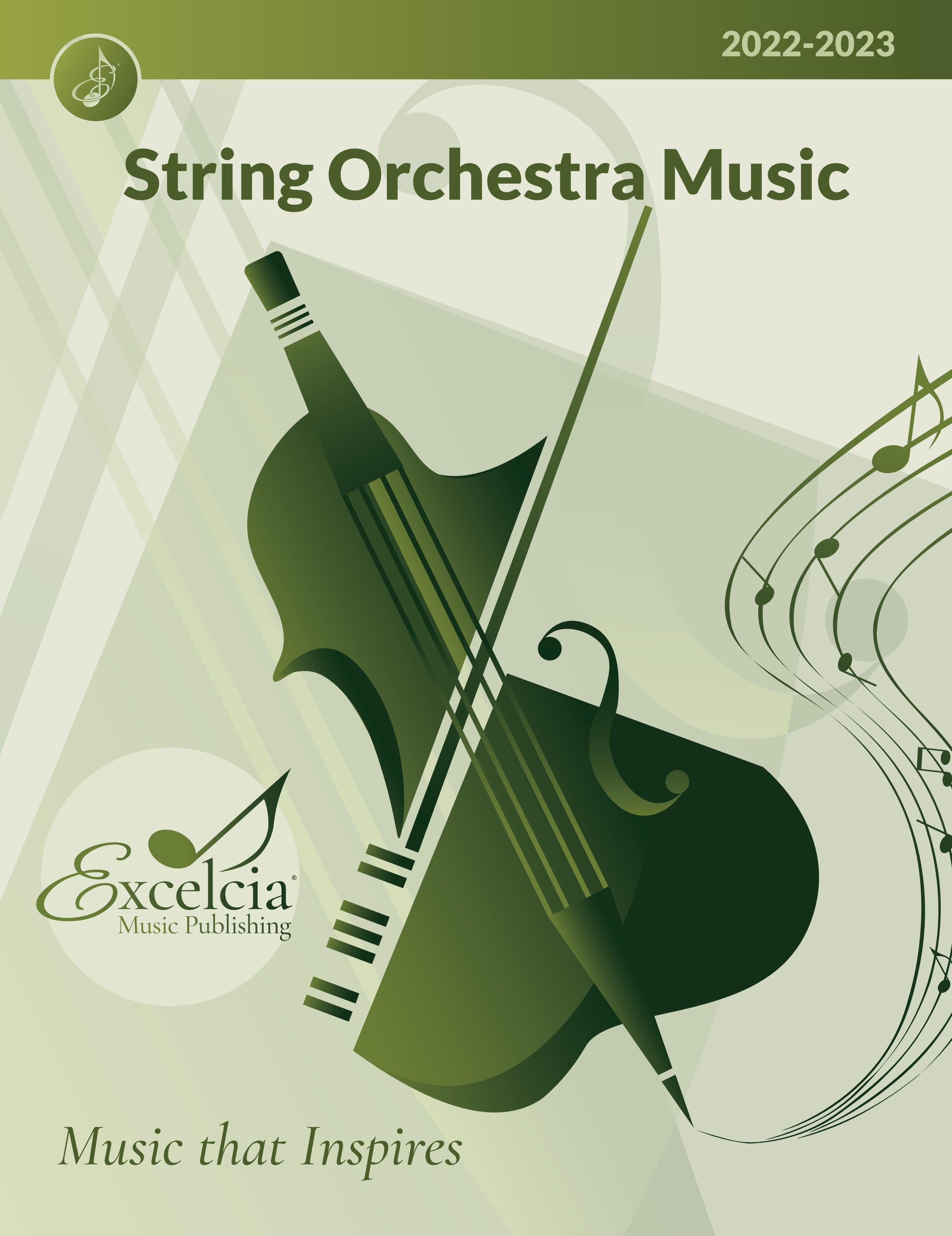 Excelcia String Orchestra Catalog 2022-2023 by excelciamusic - Issuu