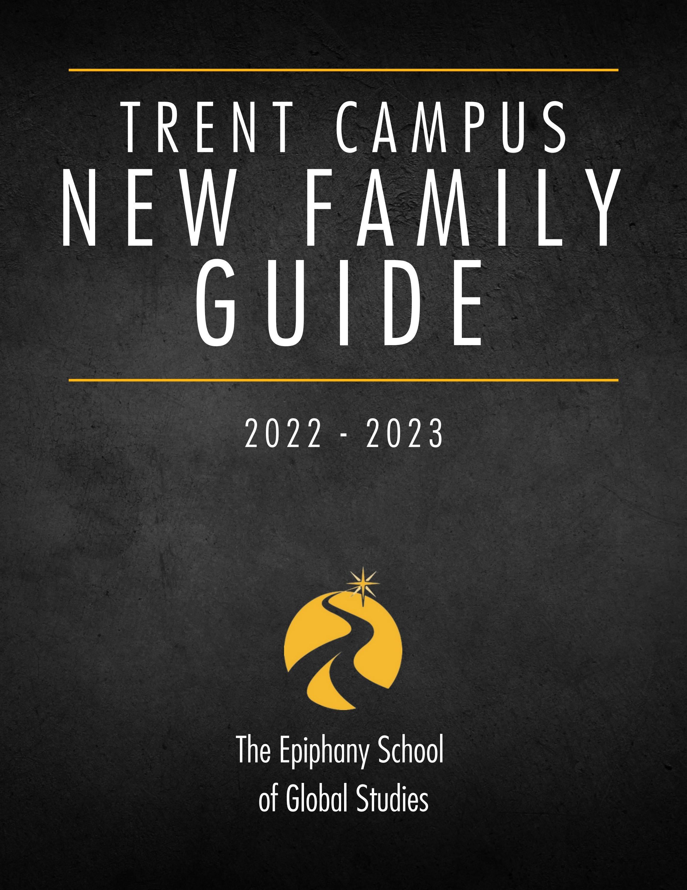 Trent Campus New Family Guide by The Epiphany School of Global Studies ...