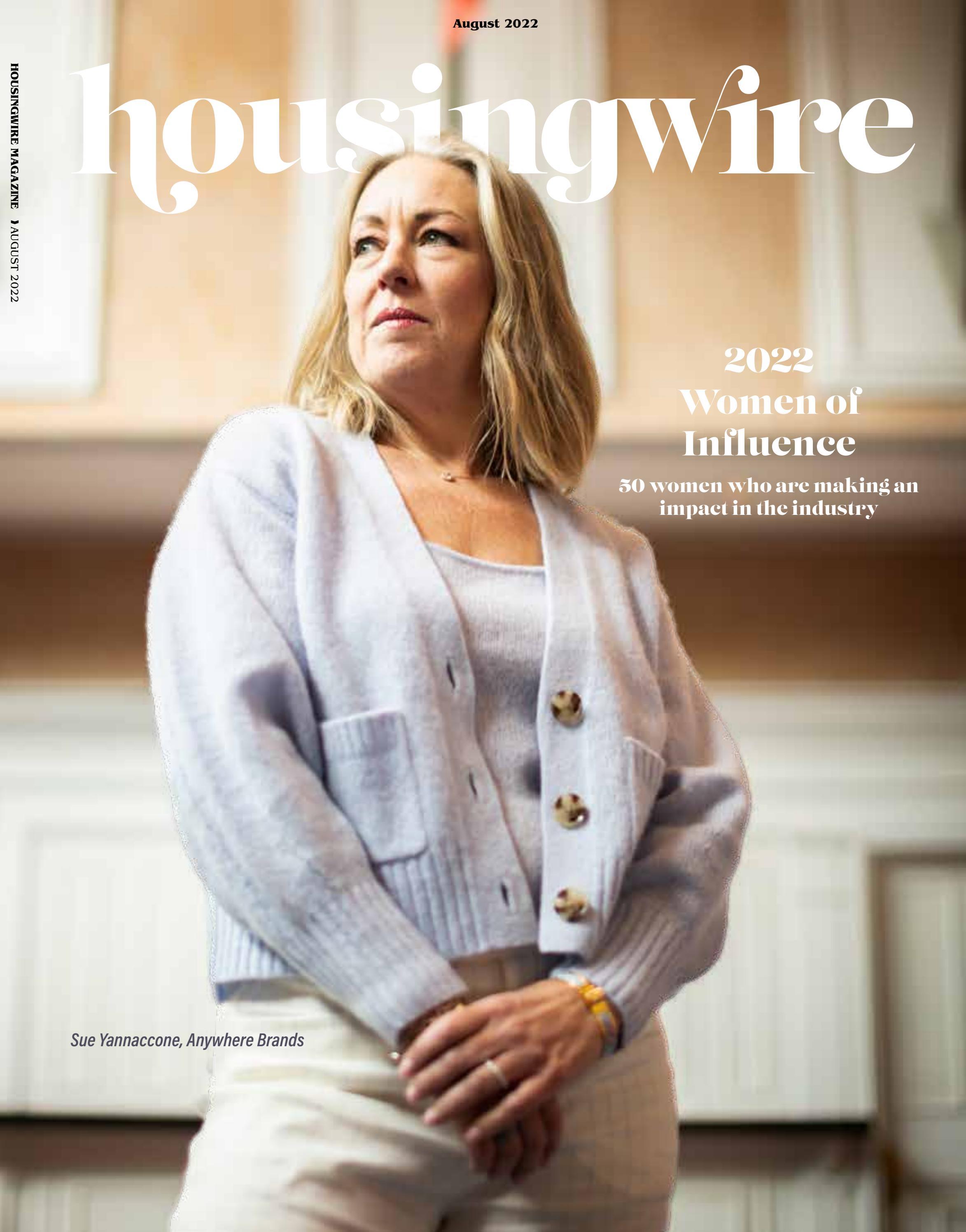 August 2022 Magazine by HousingWire - Issuu