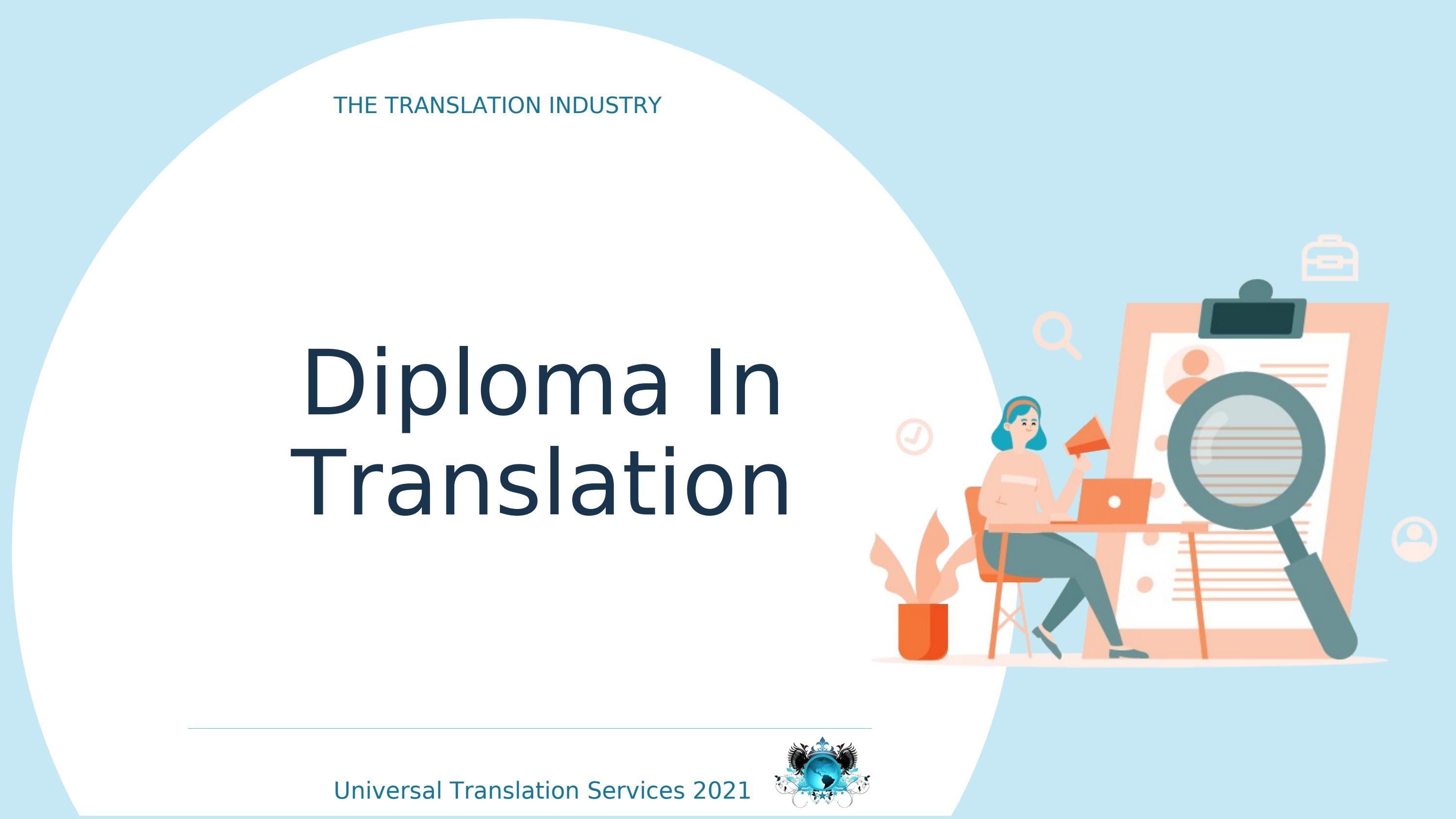A Diploma in Translation: The Benefits by Universal-Translation ...