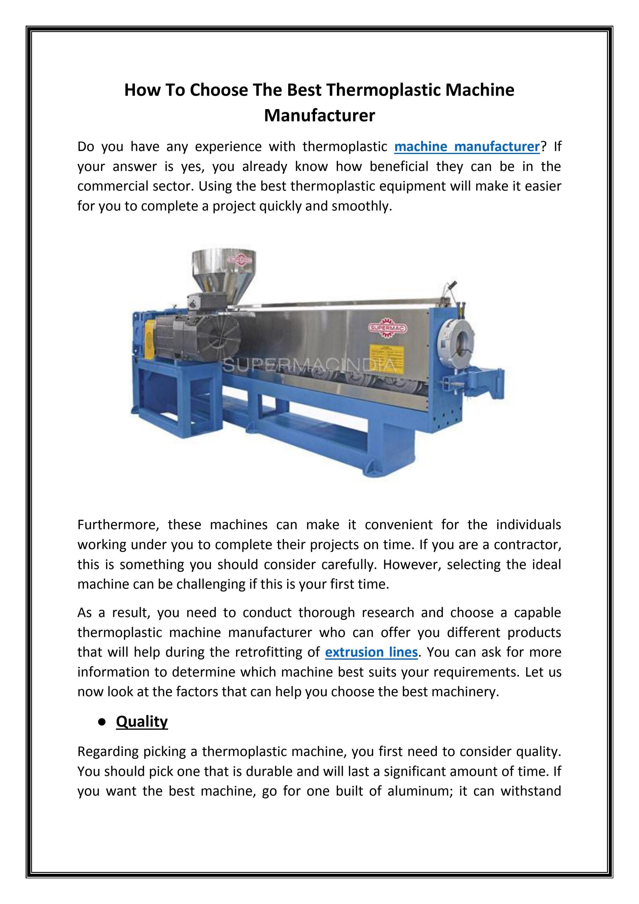 How To Choose The Best Thermoplastic Machine Manufacturer? by Super Mac ...