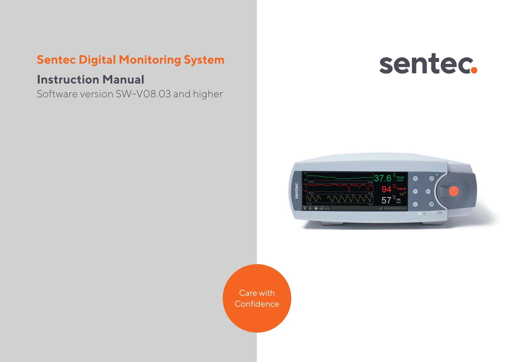 Sentec Digital Monitoring System Instruction Manual Software version SW ...