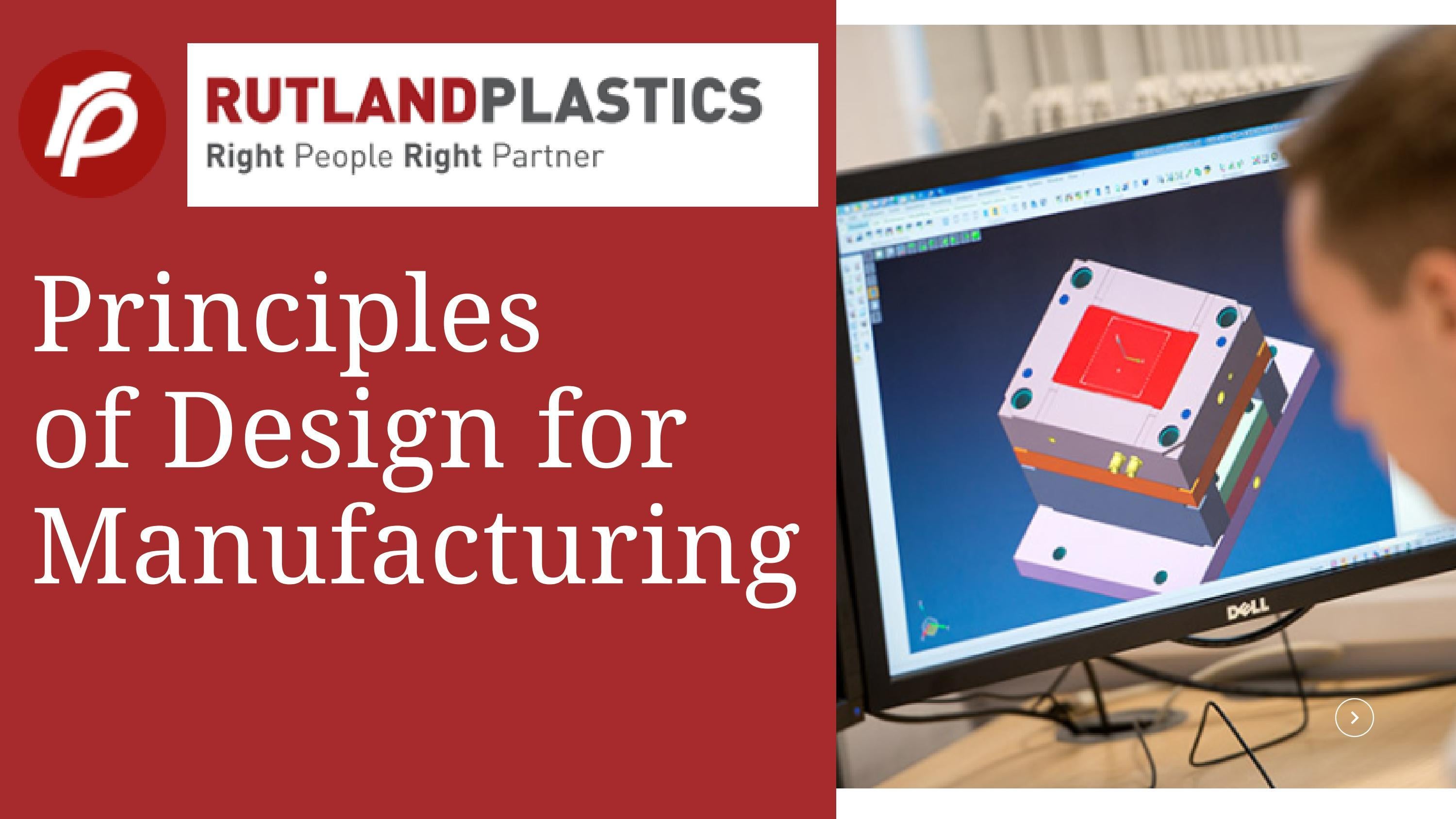 Principles of Design for Manufacturing by Rutland Plastics - Issuu